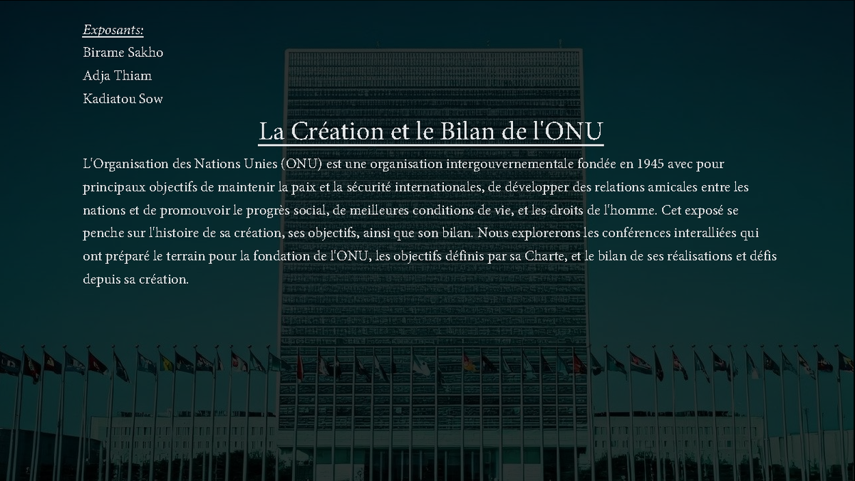 La Création et le Bilan de l'ONU : Exposé de Birame Sakho et Adja Thiam ...