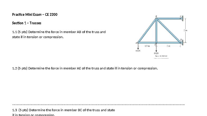 Practice Mini Exam CE 2200: Trusses, Frames & Machines Review - Studocu