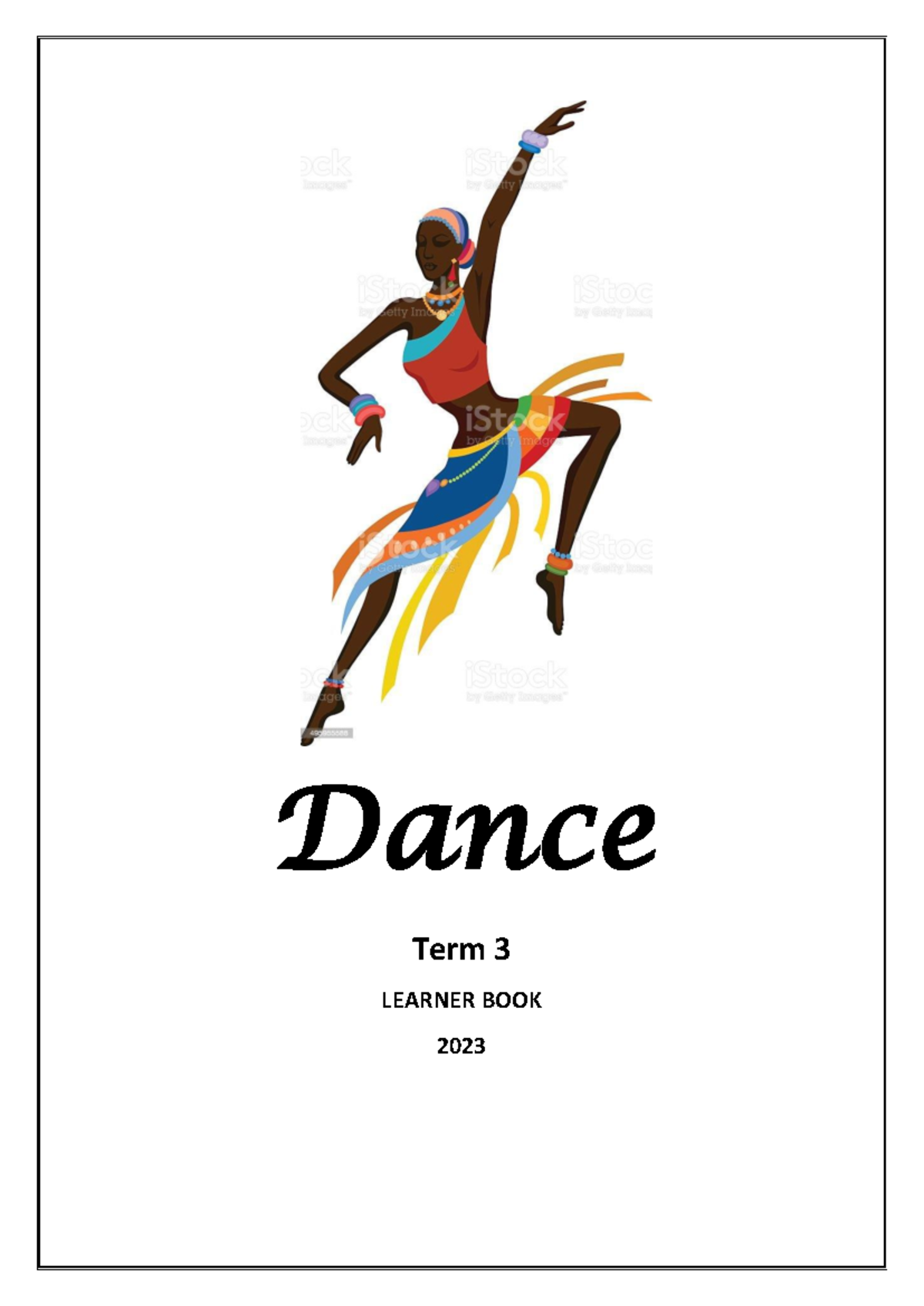 2023 Dance Term 3 Learner Book: Weekly Worksheets & Activities - Studocu