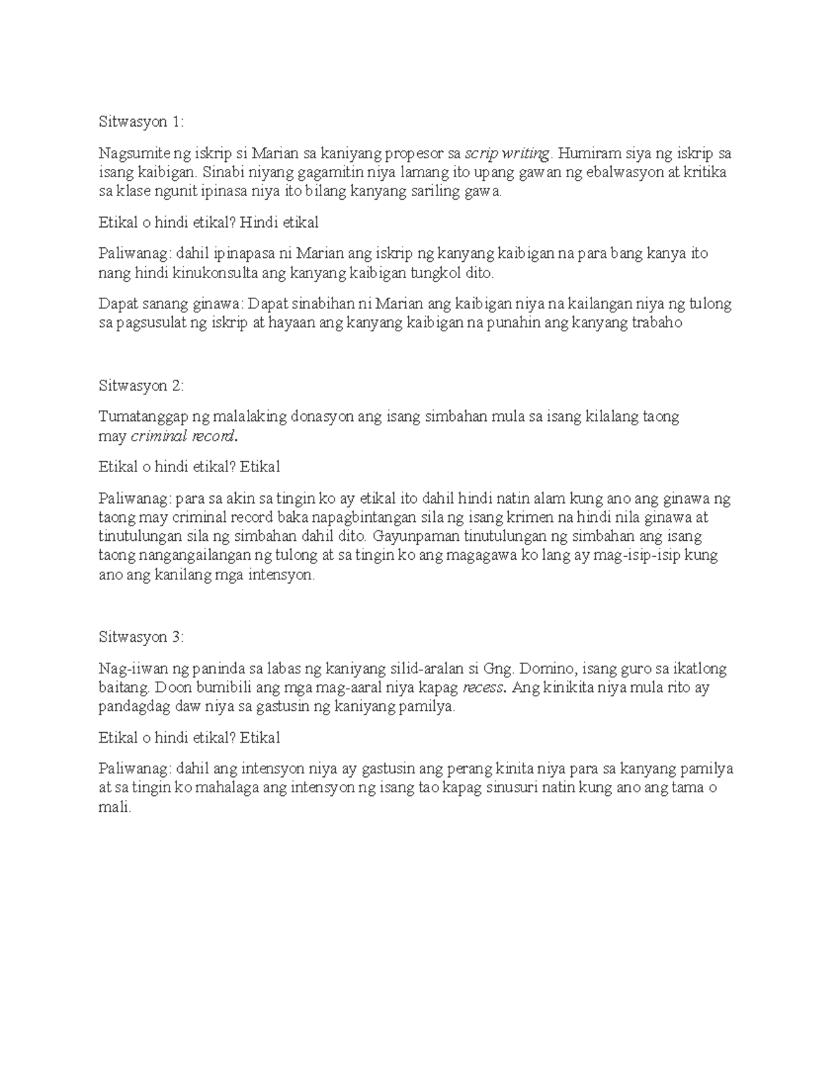 Ethical Debate Filipino Discussion - Sitwasyon 1: Nagsumite ng iskrip ...