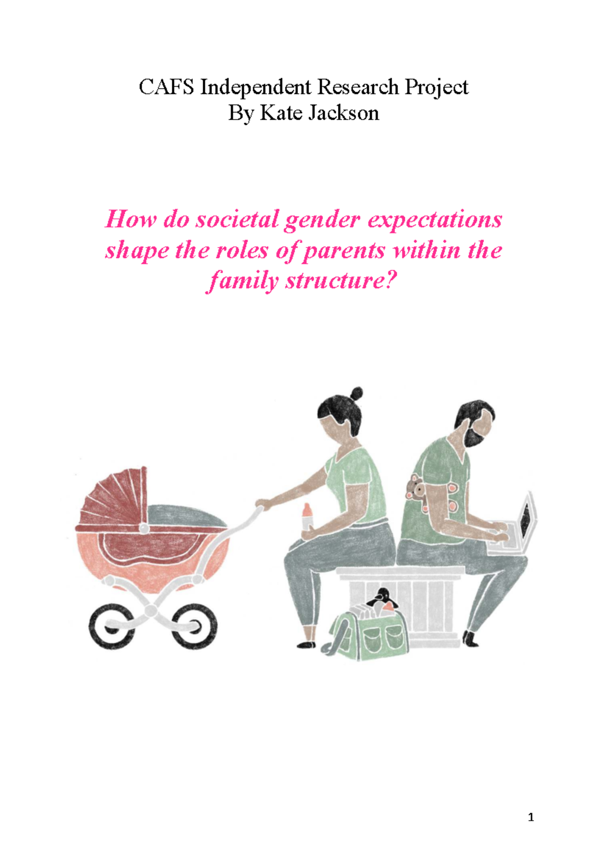 CAFS IRP: Gender Expectations and Parental Roles in Families - Studocu