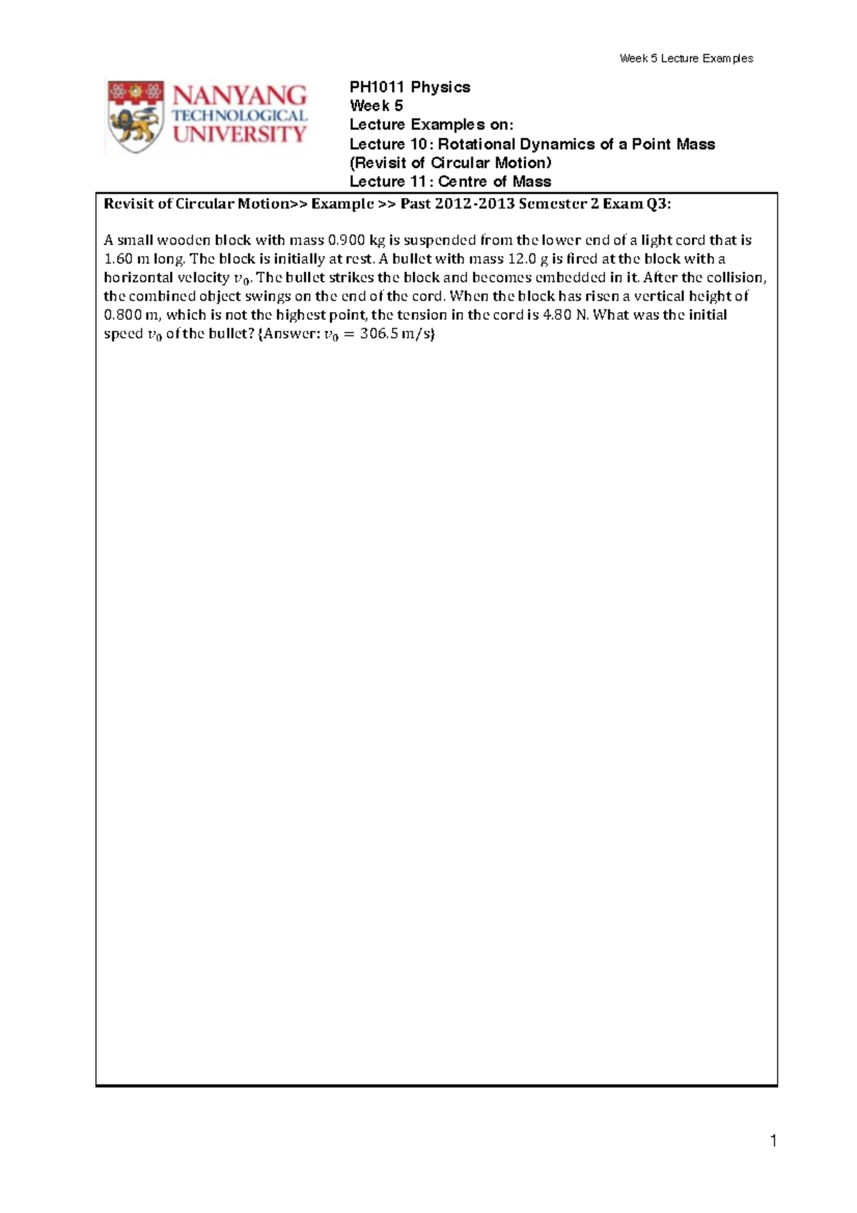 Week 5 Lecture Examples PH1011: Rotational Dynamics & Centre of Mass - Studocu