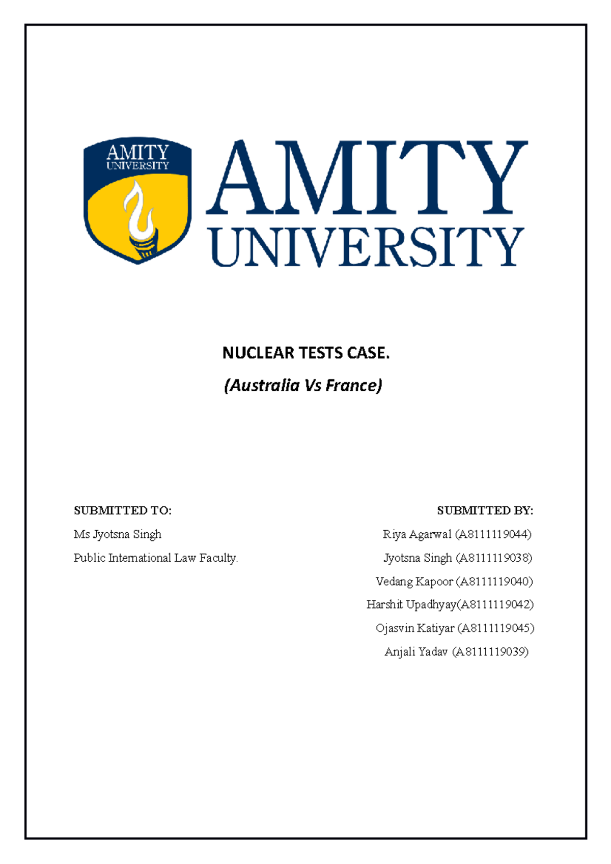 Nuclear Tests Case: Australia vs France - International Law Analysis ...