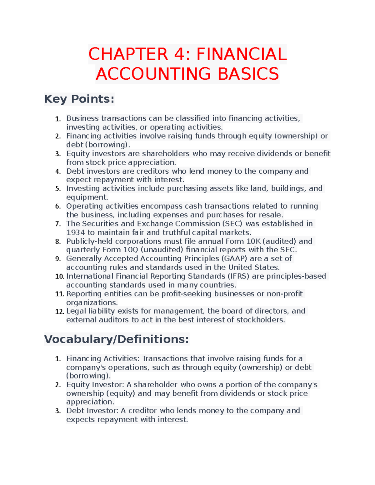 Accounting Final Study Guide 10-5-23 - CHAPTER 4: FINANCIAL ACCOUNTING BASICS Key Points: 1 ...