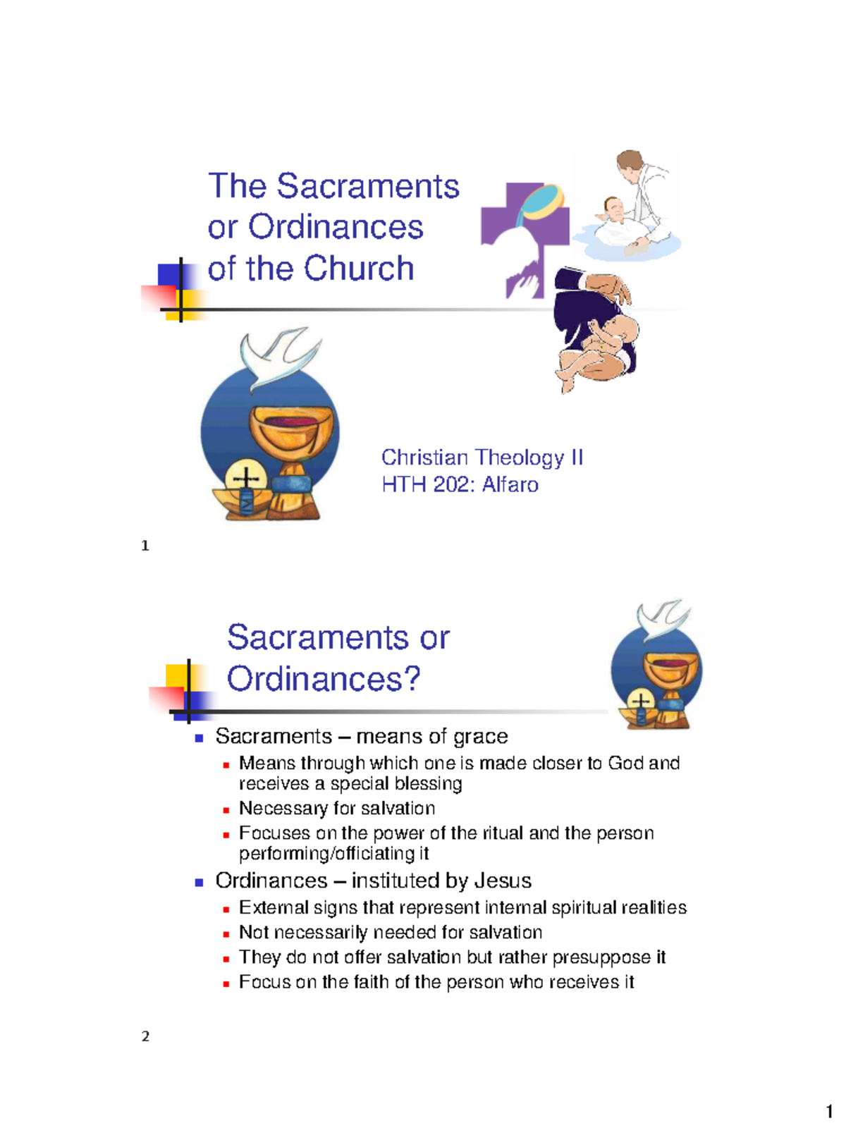 Sacraments or Ordinances of the Church - The Sacraments or Ordinances ...