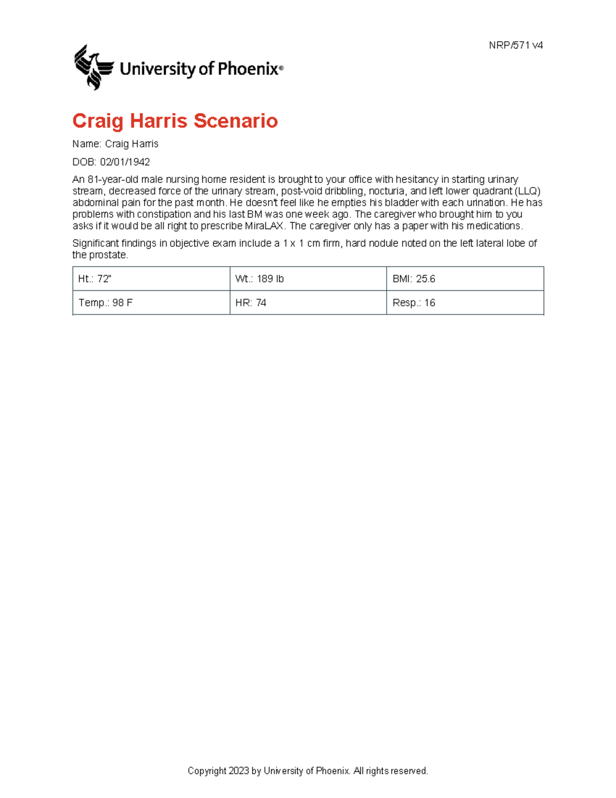 NRP571 Week 2 Case Study: Craig Harris Urinary Issues - Studocu