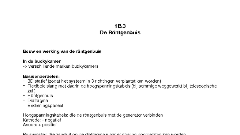 1B.3 Röntgenbuis: Bouw en Werking van de Röntgenbuis - Studeersnel