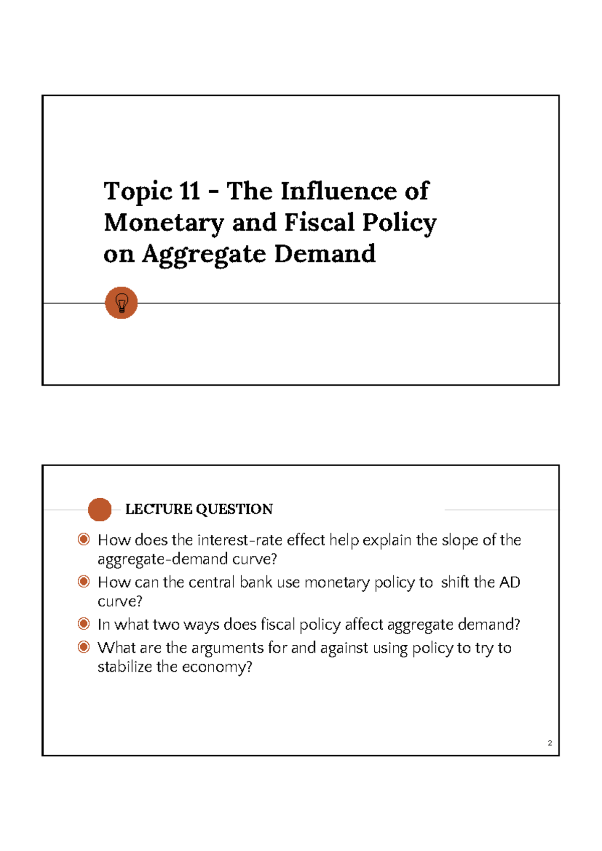 Topic 11: The Impact of Monetary and Fiscal Policy on Aggregate Demand ...