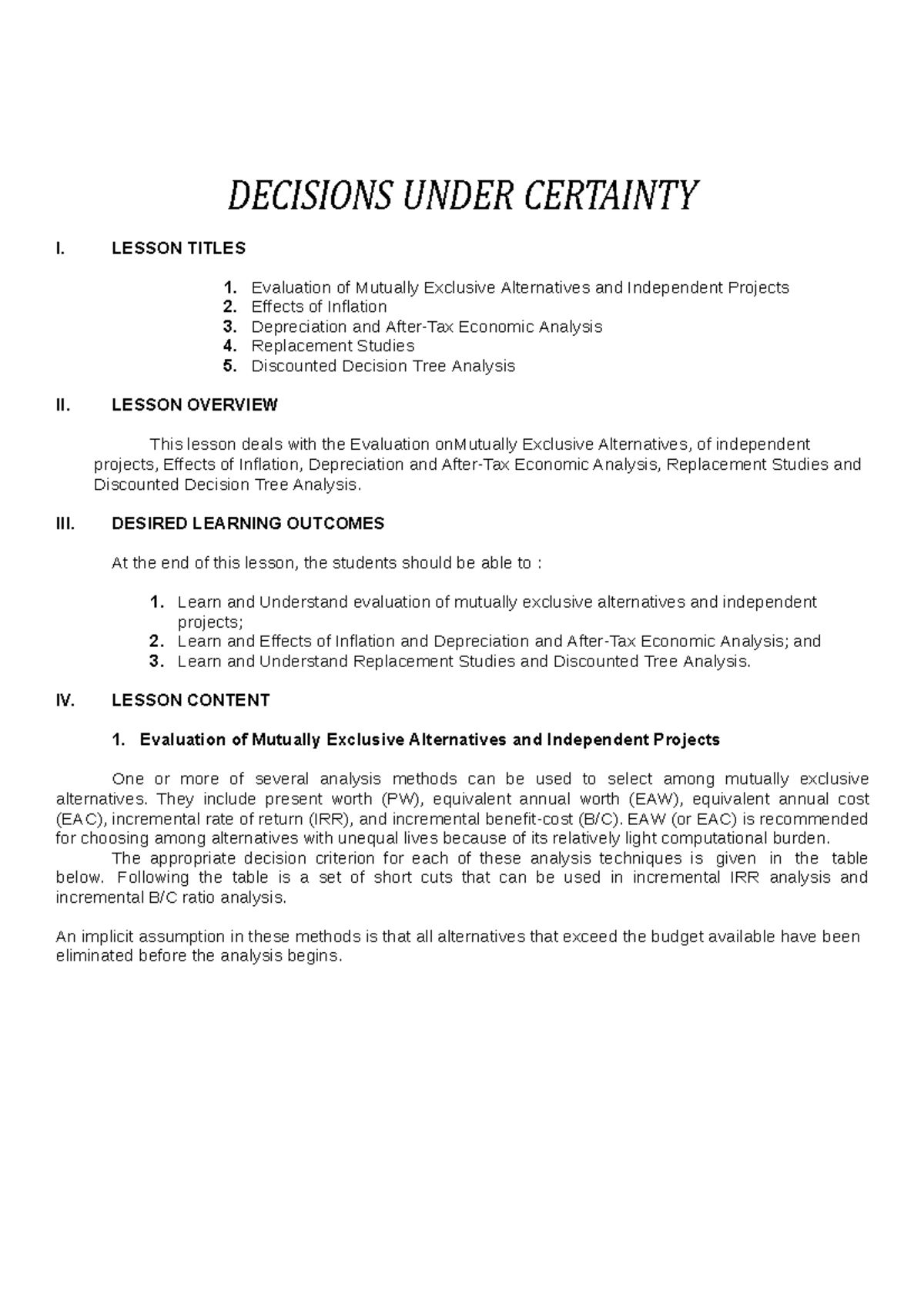 Module 4- Decisions Under Certainty - DECISIONS UNDER CERTAINTY I. LESSON TITLES Evaluation of ...