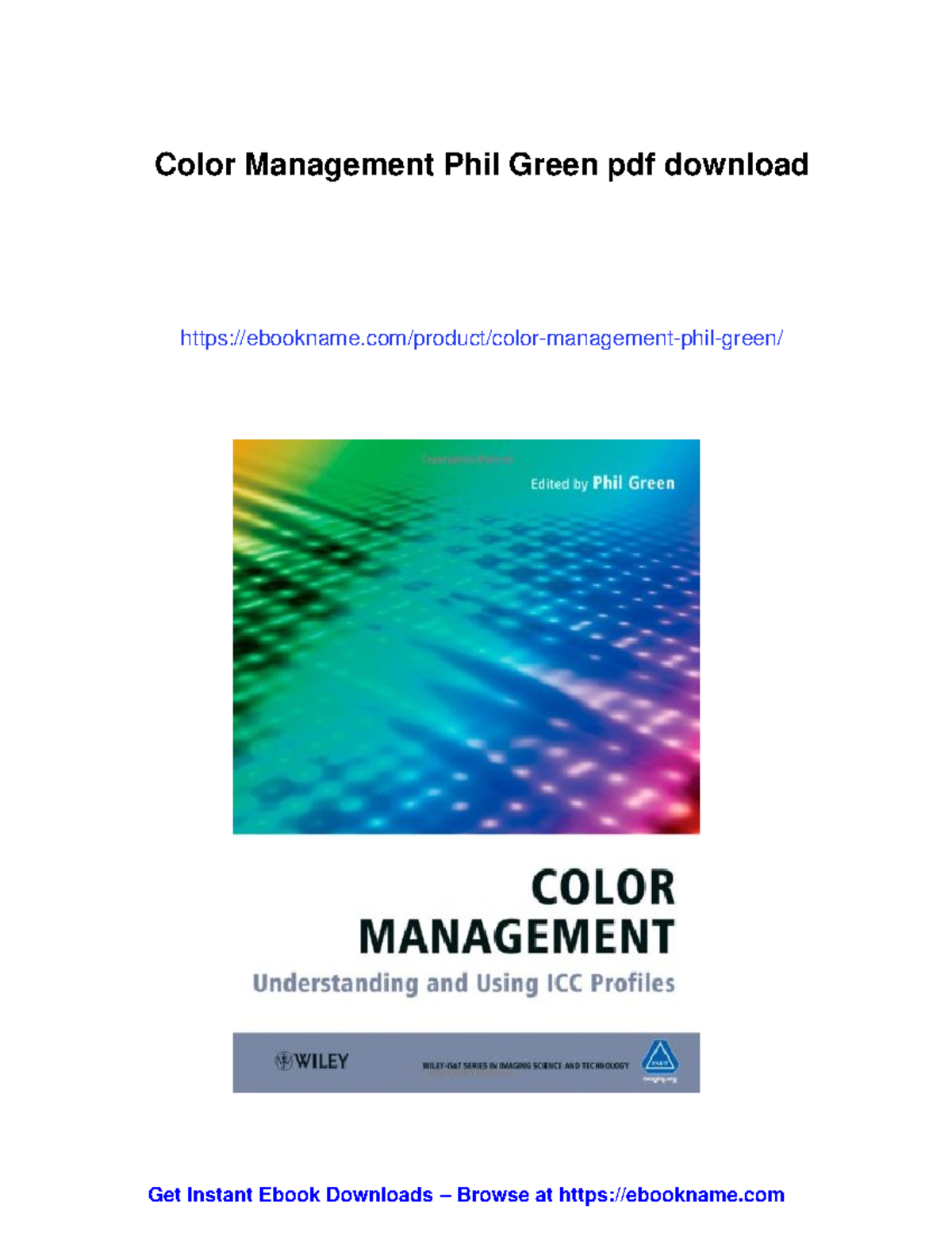 Color Management: Understanding and Using ICC Profiles (2010) - Studocu