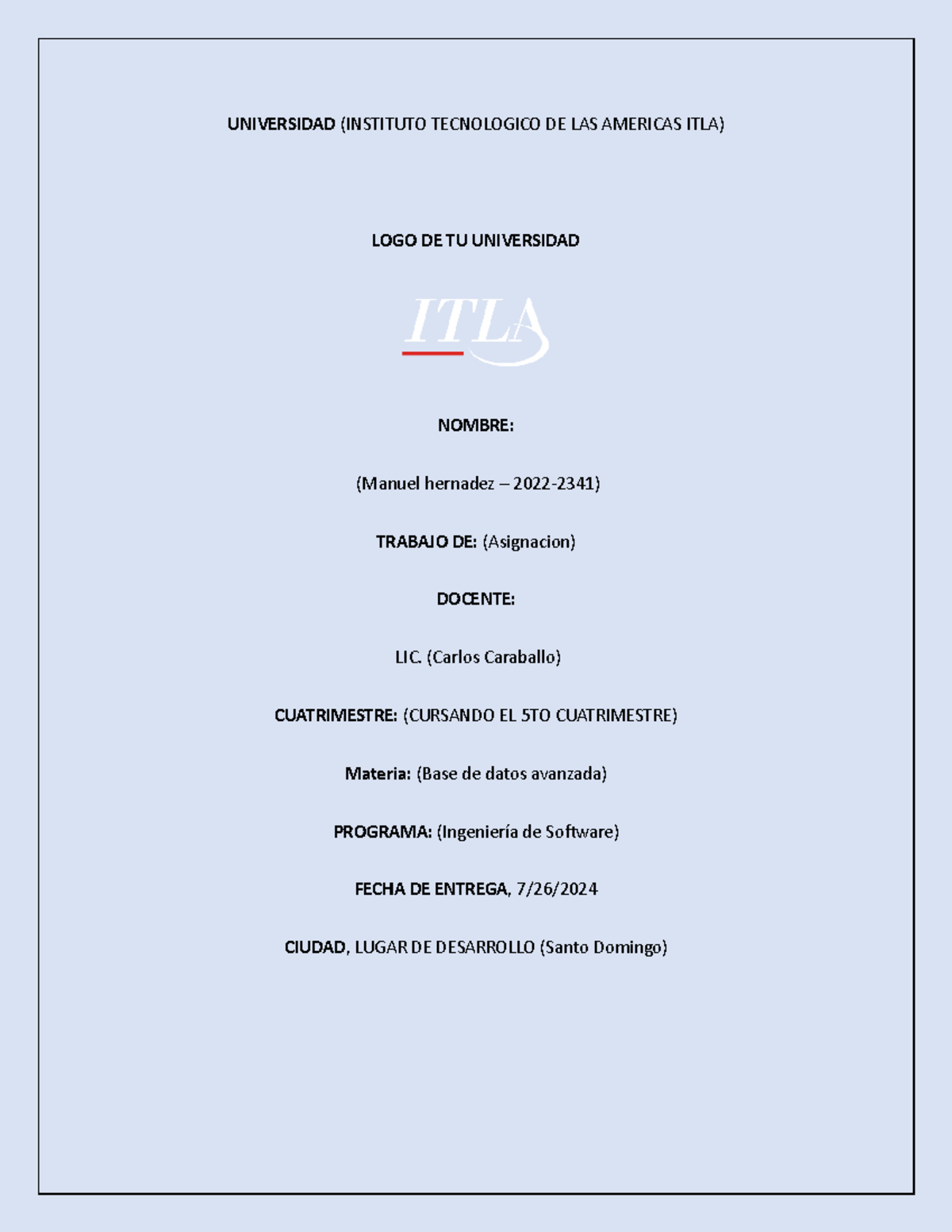 Asignación 3 - Actividad expositiva - UNIVERSIDAD (INSTITUTO ...