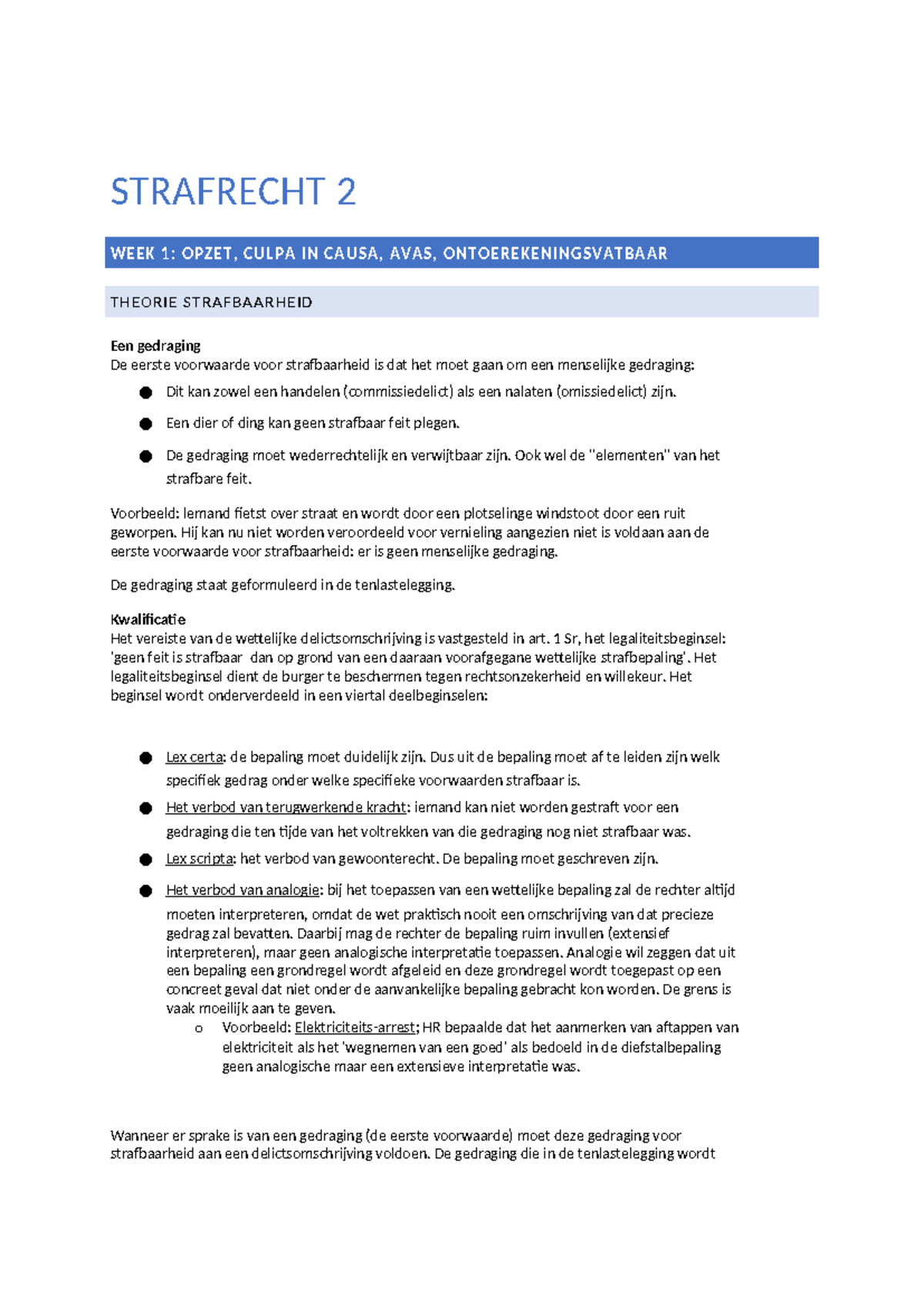 Strafrecht 2: Uittreksel Les 1 - Opzet, Culpa in Causa ...