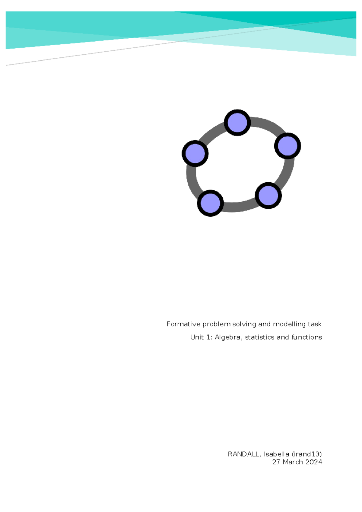 Formative Problem Solving & Modelling Task - Algebra & Functions 18/20 ...