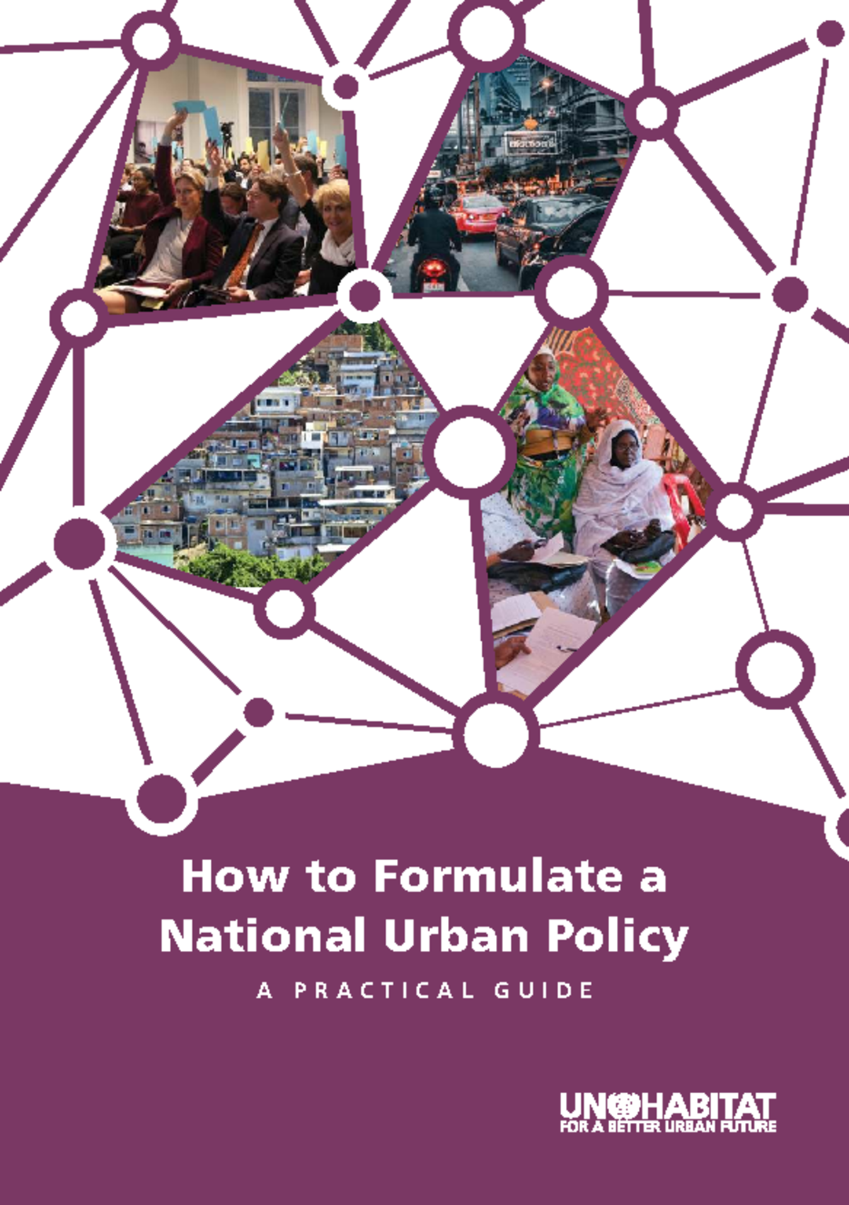 How to Formulate a National Urban Policy: A Practical Guide - Studocu
