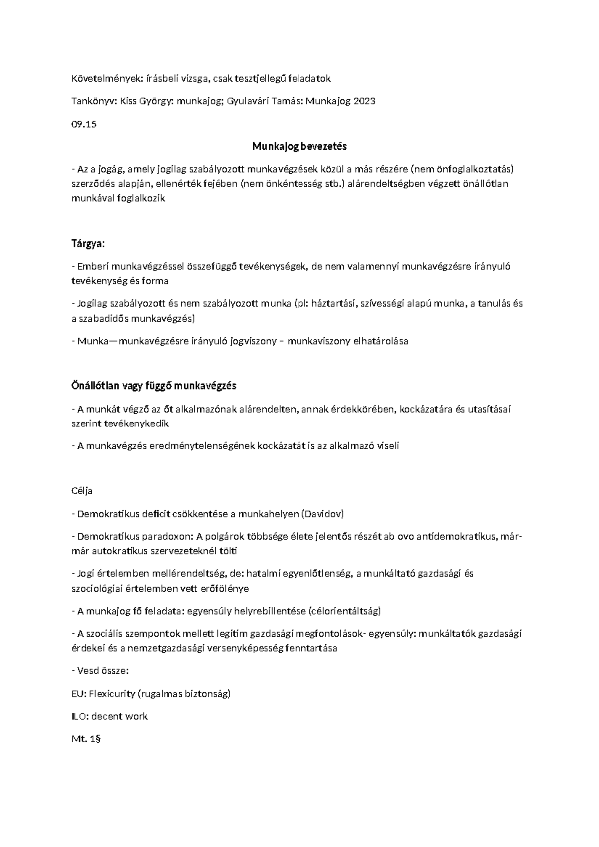 Munkajog I - Első óra: Bevezetés és Alapfogalmak - Studocu