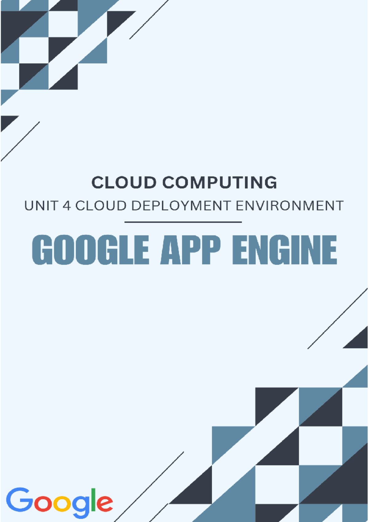 GAE Final Exam Study Guide - Google App Engine Overview - Studocu