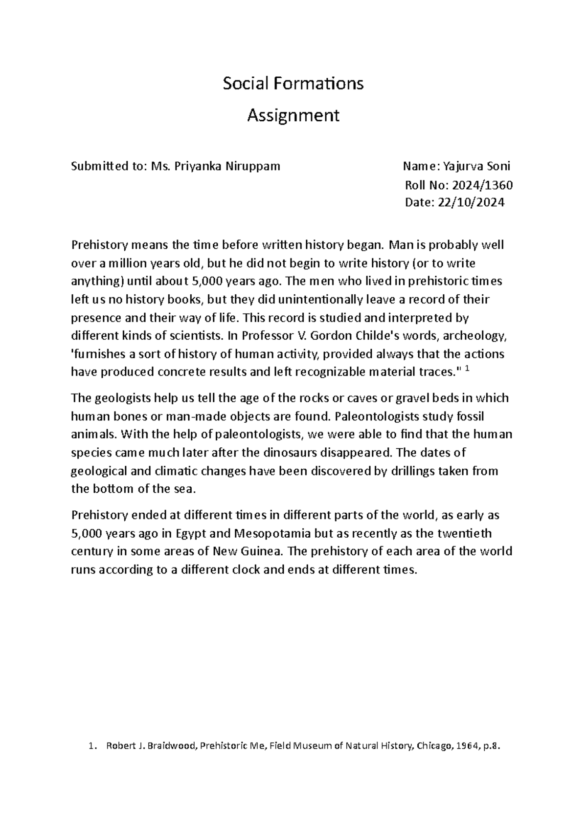 Sofo Assognment - Social Formations Assignment Submitted to: Ms. Priyanka Niruppam Name: Yajurva ...