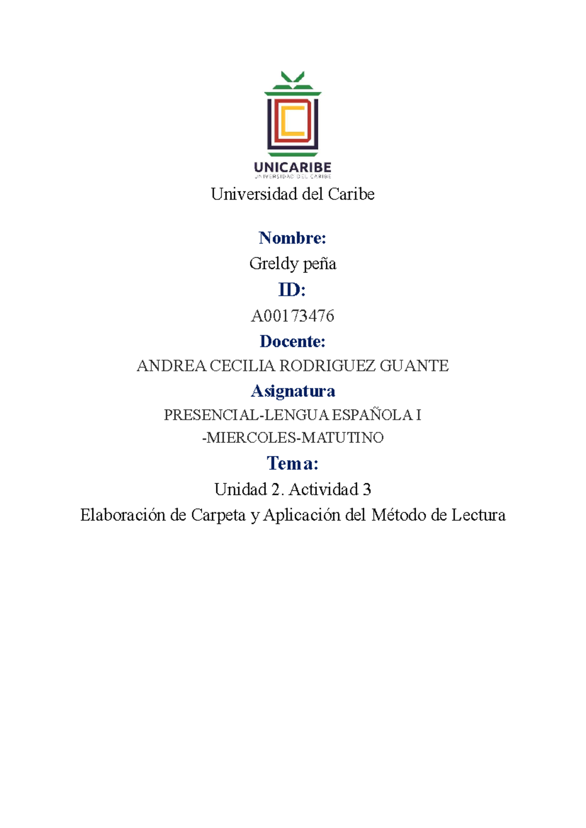 ESPAÑOLA I: Carpeta y Método de Lectura - Unidad 2 Actividad 3 - Studocu