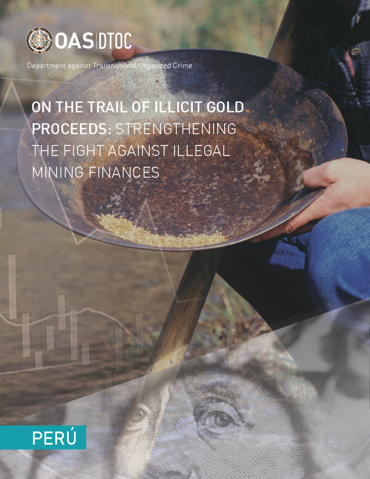 OAS Case Study: Strengthening the Fight Against Illegal Gold Mining in ...