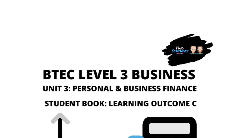 Unit 3 Personal & Business Finance: Student Book Outcome C - Studocu