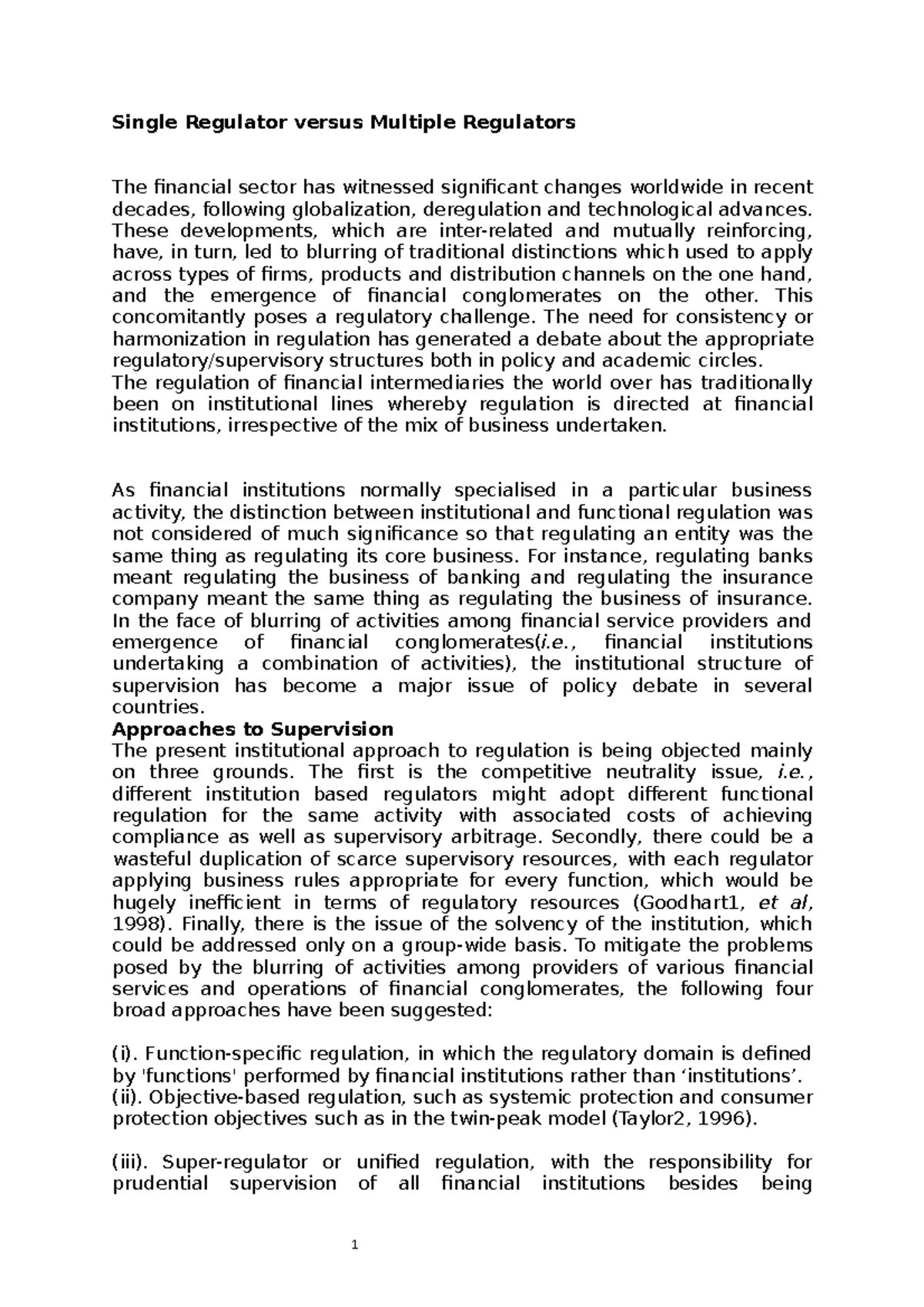 Single Regulator versus Multiple Regulators - These developments, which ...