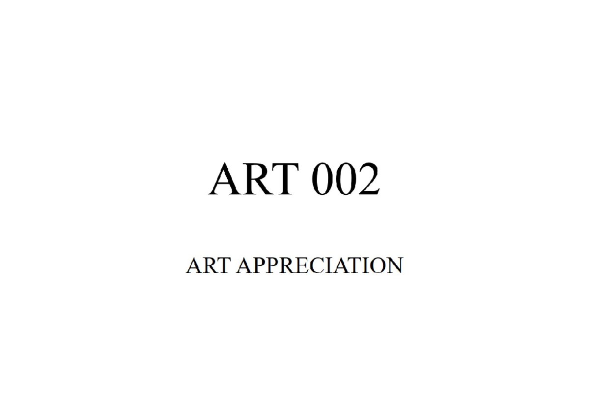 ART 002 ART APPRECIATION Lesson: Basic Concepts & Functions of Art ...
