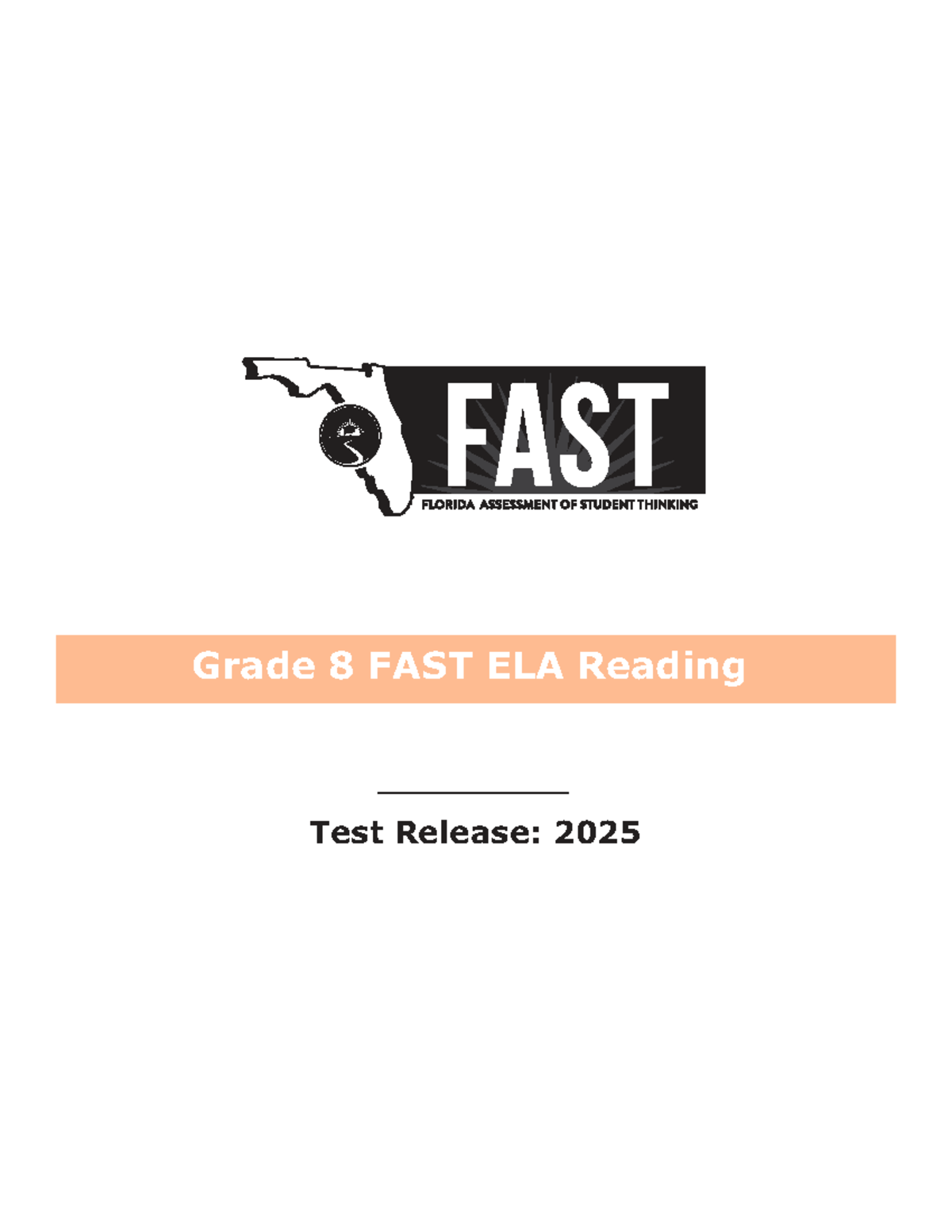 2025 Grade 8 FAST ELA Reading Test Release Support Document - Studocu