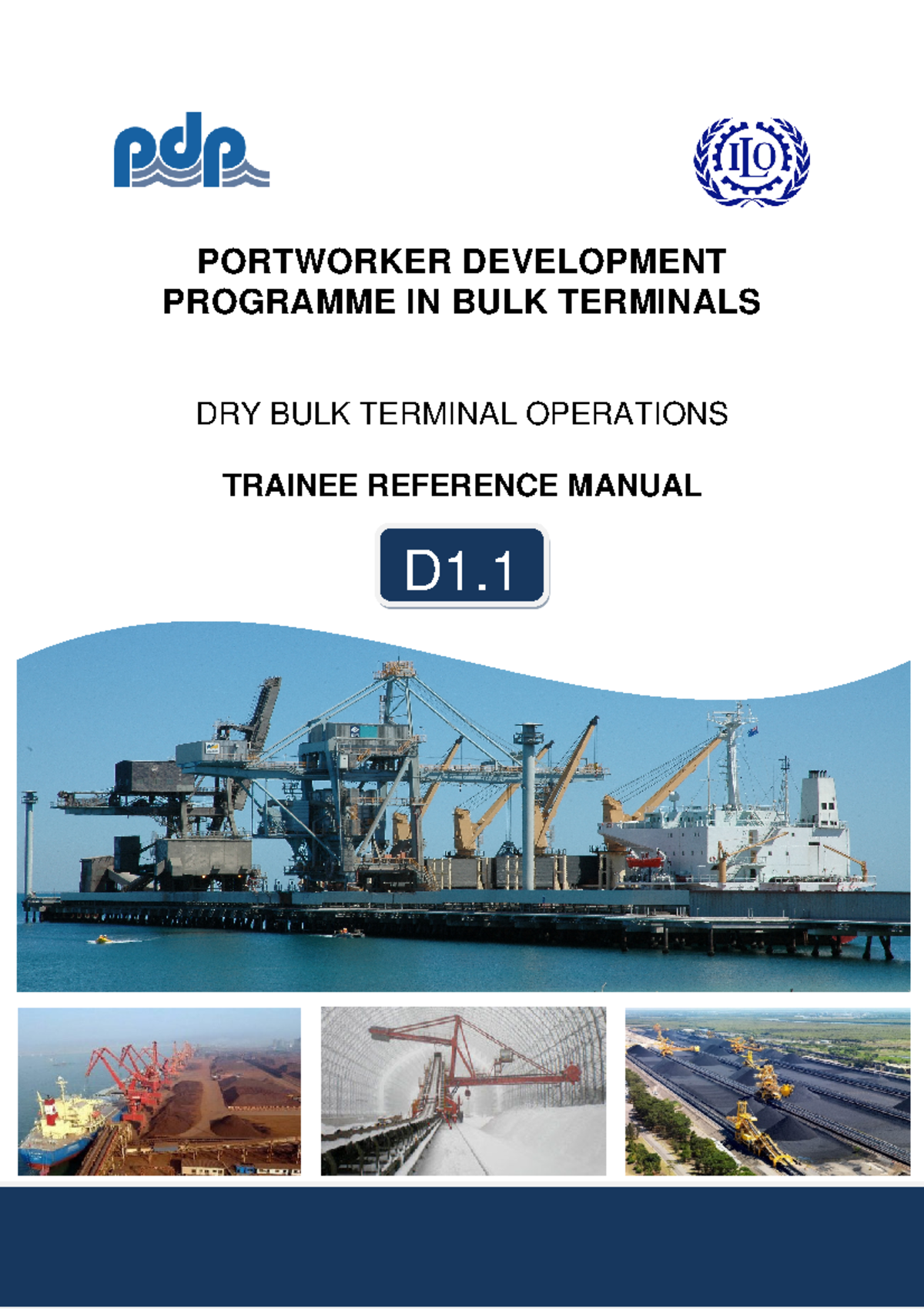 D1.1 Dry Bulk Terminal Operations - 1 Unit D1 – Dry Bulk Terminal ...