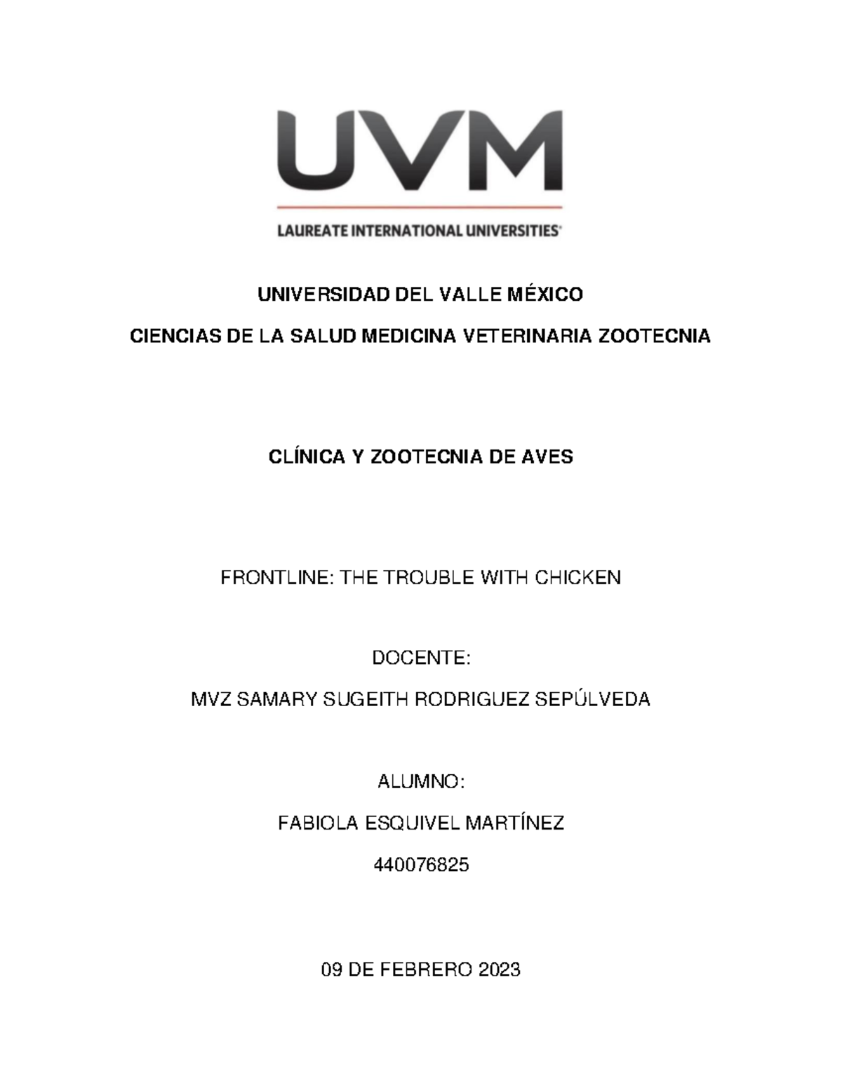 A#2 - Análisis del Documental "Frontline: The Trouble with Chicken ...