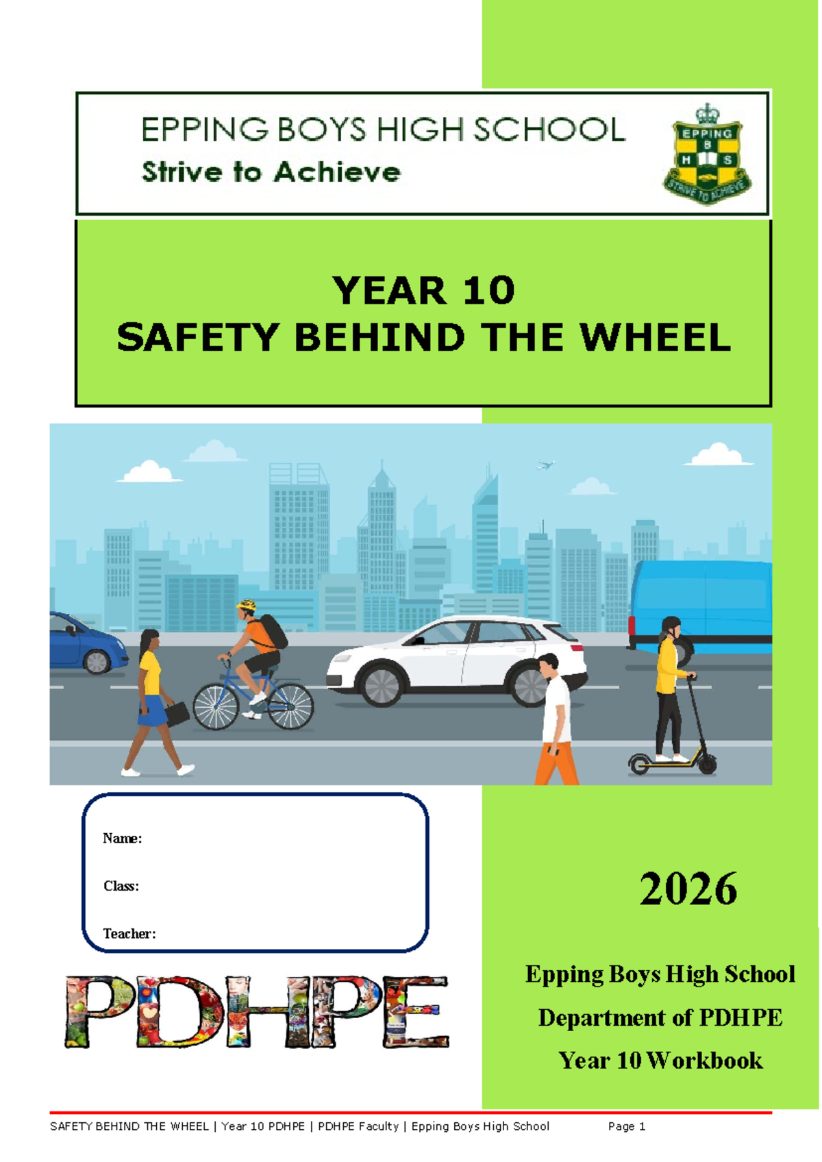 Year 10 PDHPE: Safety Behind the Wheel Workbook - Studocu