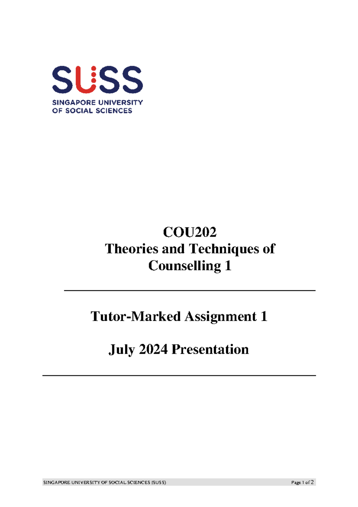 July 24 COU202 TMA01 Question Paper - COU202 - SINGAPORE UNIVERSITY OF ...