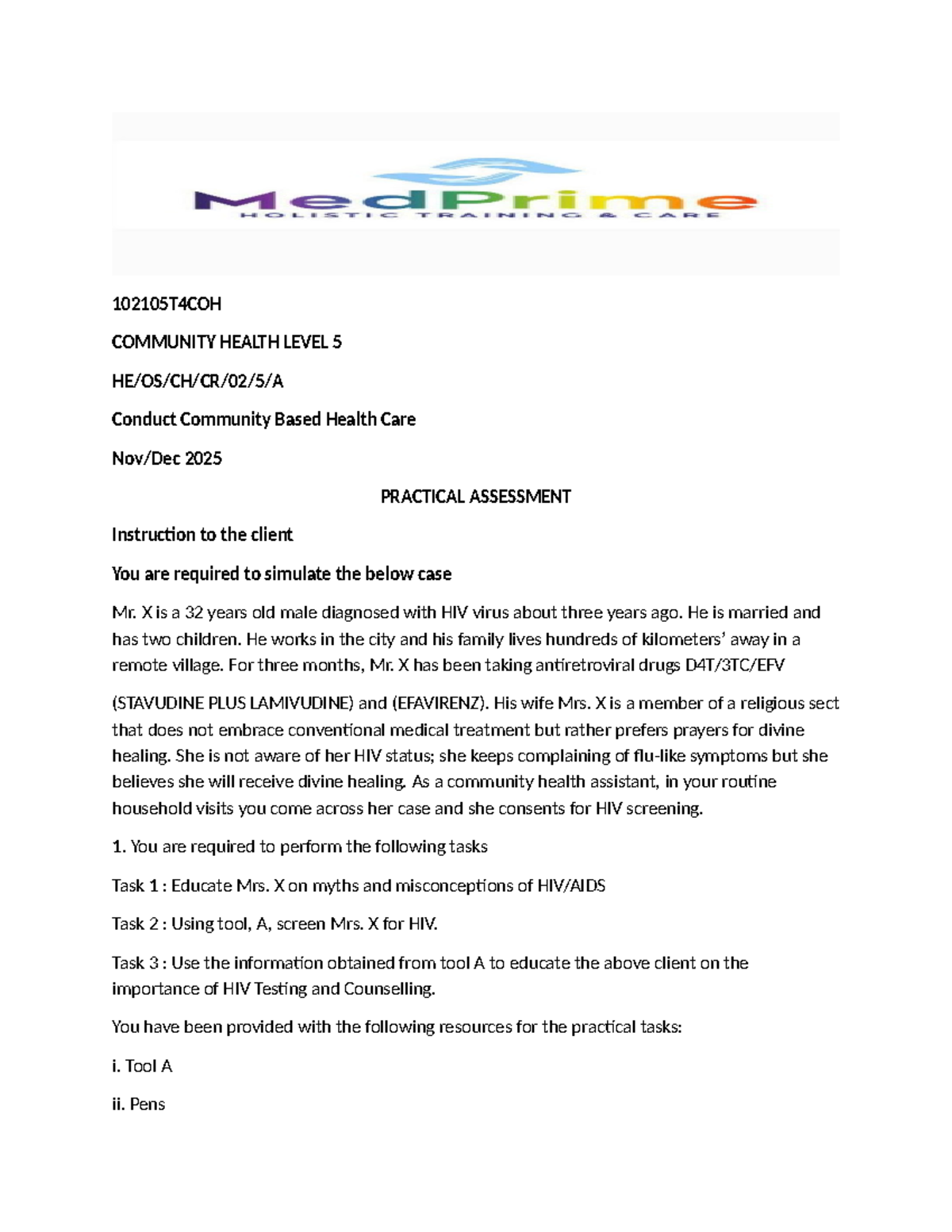 102105T4COH COMMUNITY HEALTH LEVEL 5 Practical Assessment on HIV Care ...