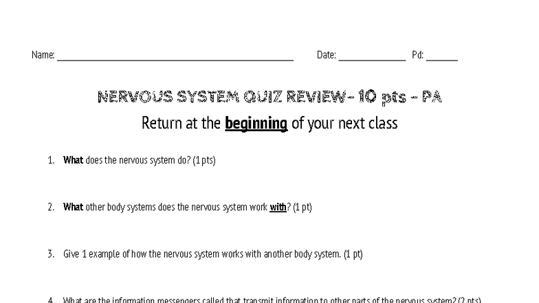 Nervous System Quiz 10 pts - Study Guide for PA Class - Studocu
