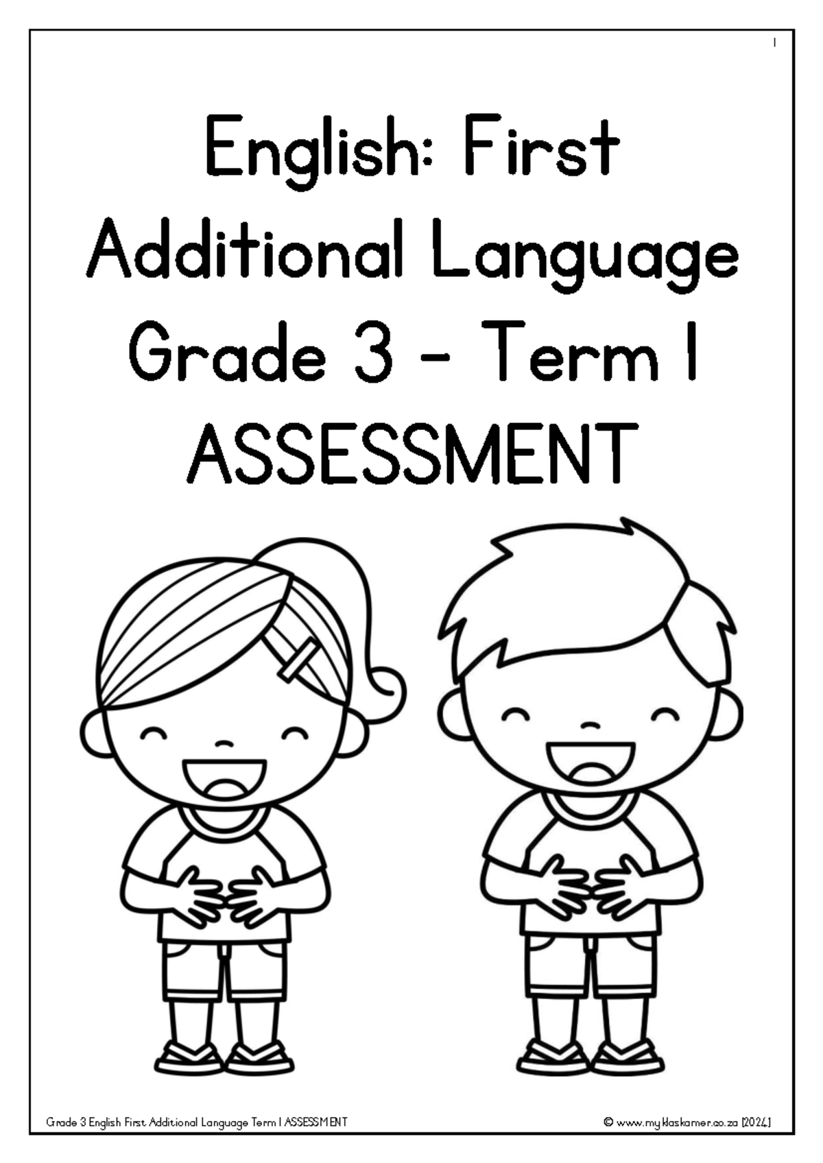 Grade 3 ENG FAL Term 1 Assessment: Listening, Speaking, Phonics ...