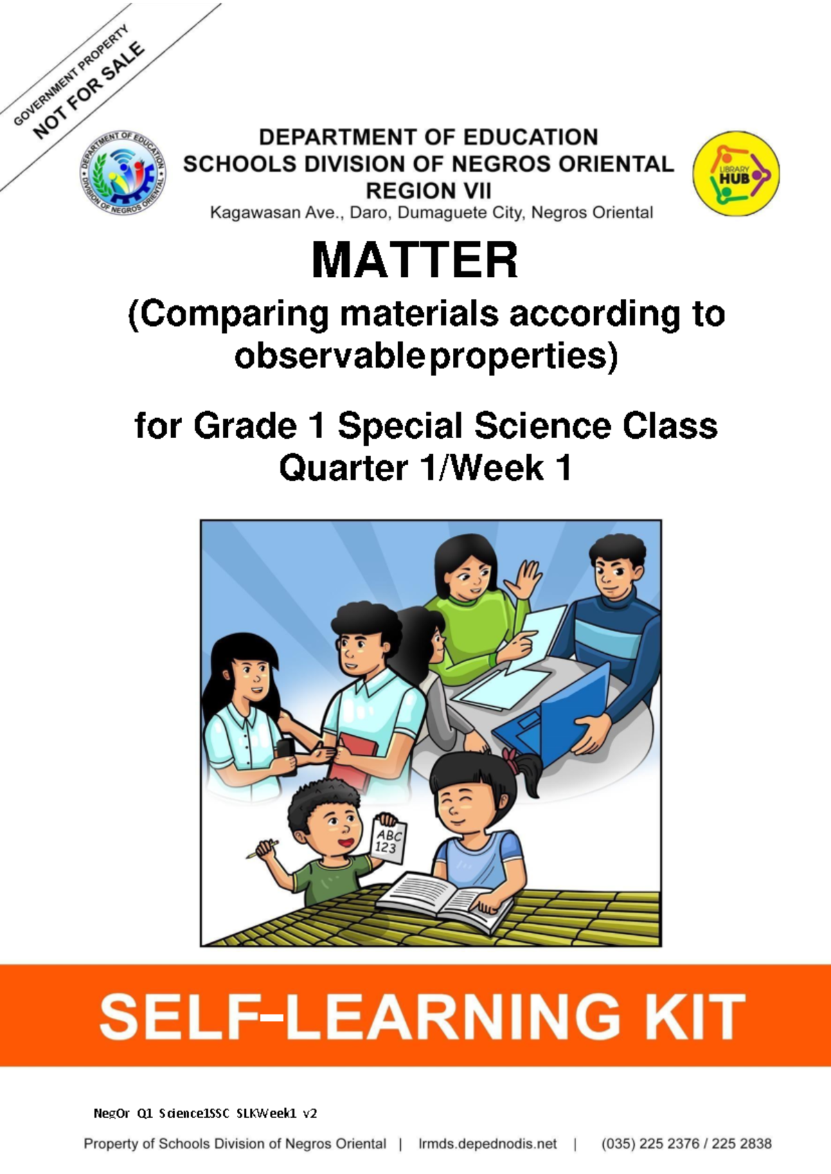 Science 1-Q1-WEEK-1 Self Learning Kit on Matter Properties - Studocu