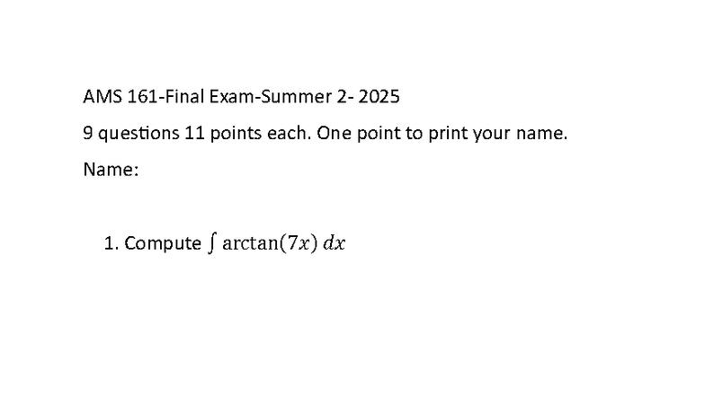 AMS 2025 Final Exam: 9 Questions Worth 11 Points Each - Studocu