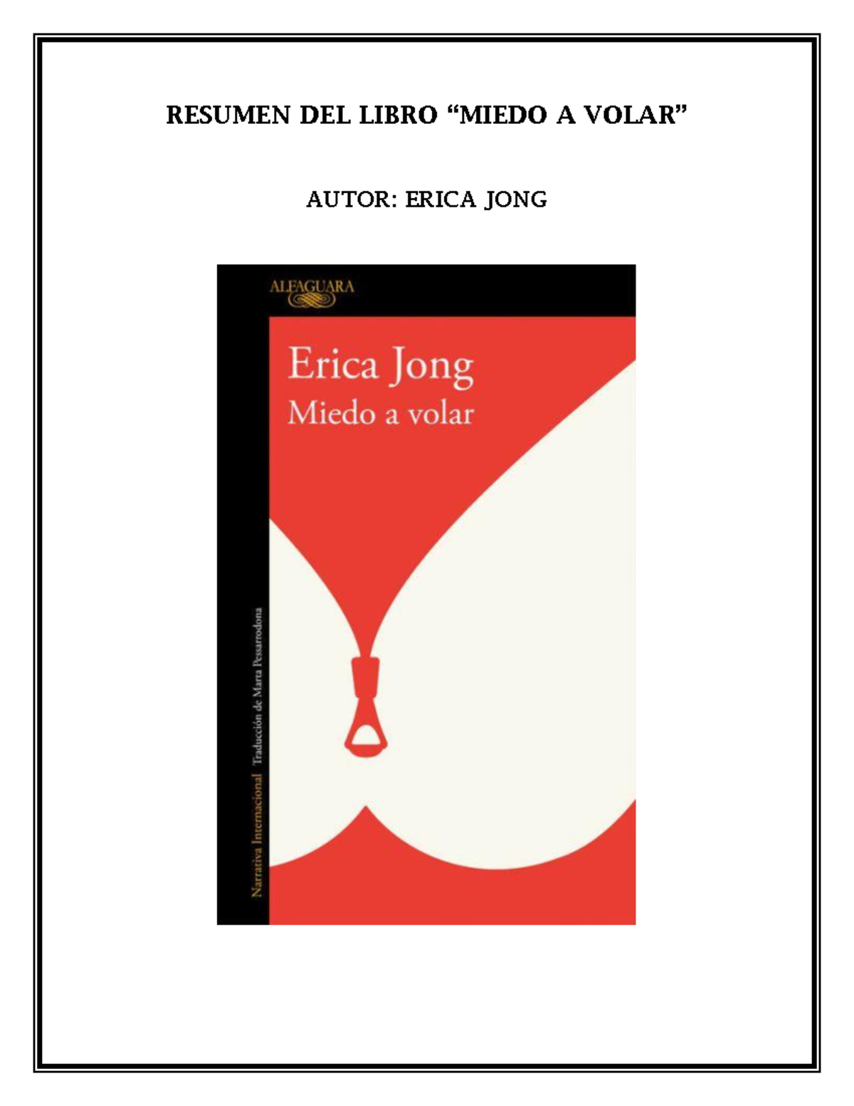 Resumen del libro "Miedo a Volar" de Erica Jong - Studocu