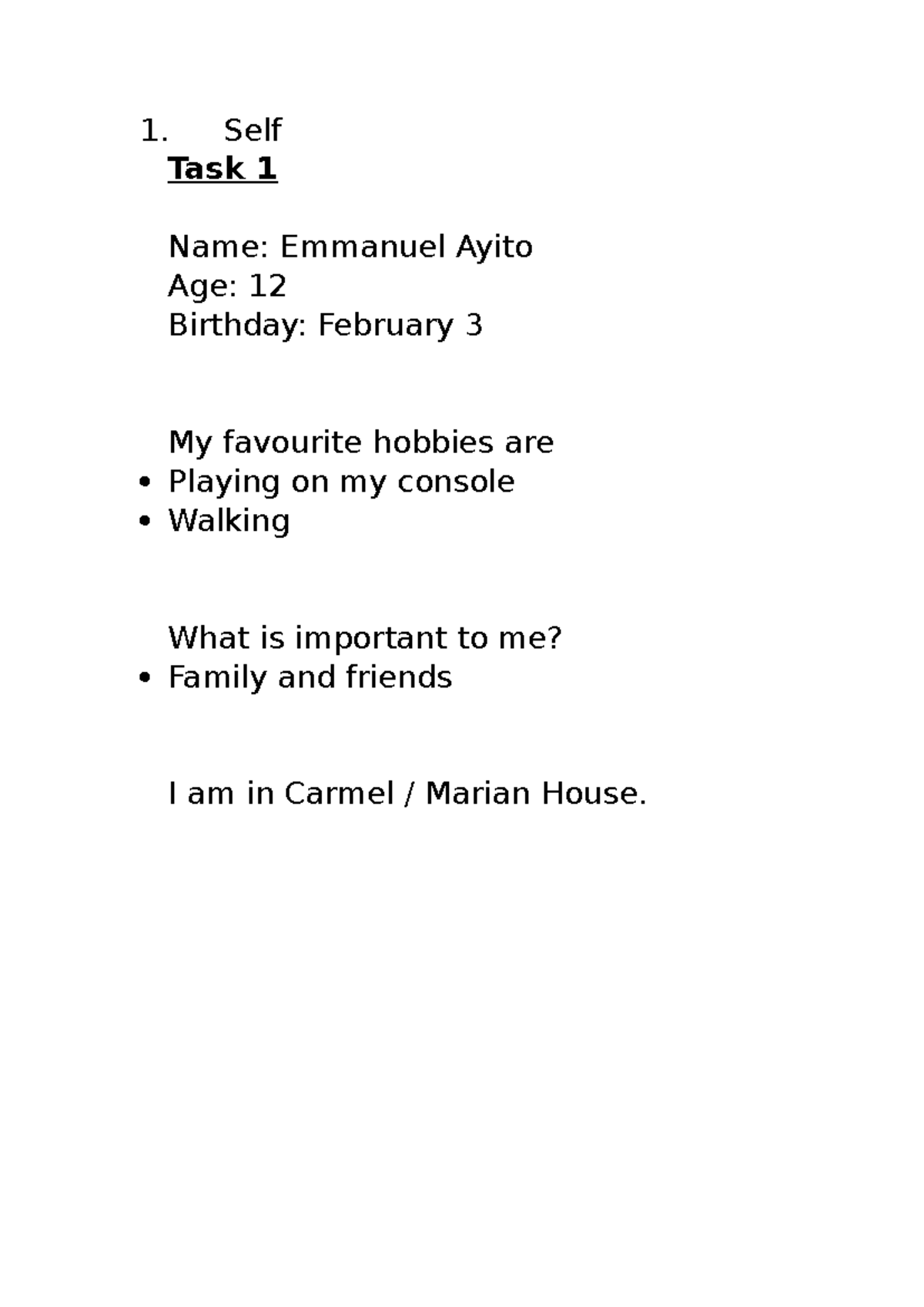DYW - answe - Self Task 1 Name: Emmanuel Ayito Age: 12 Birthday ...