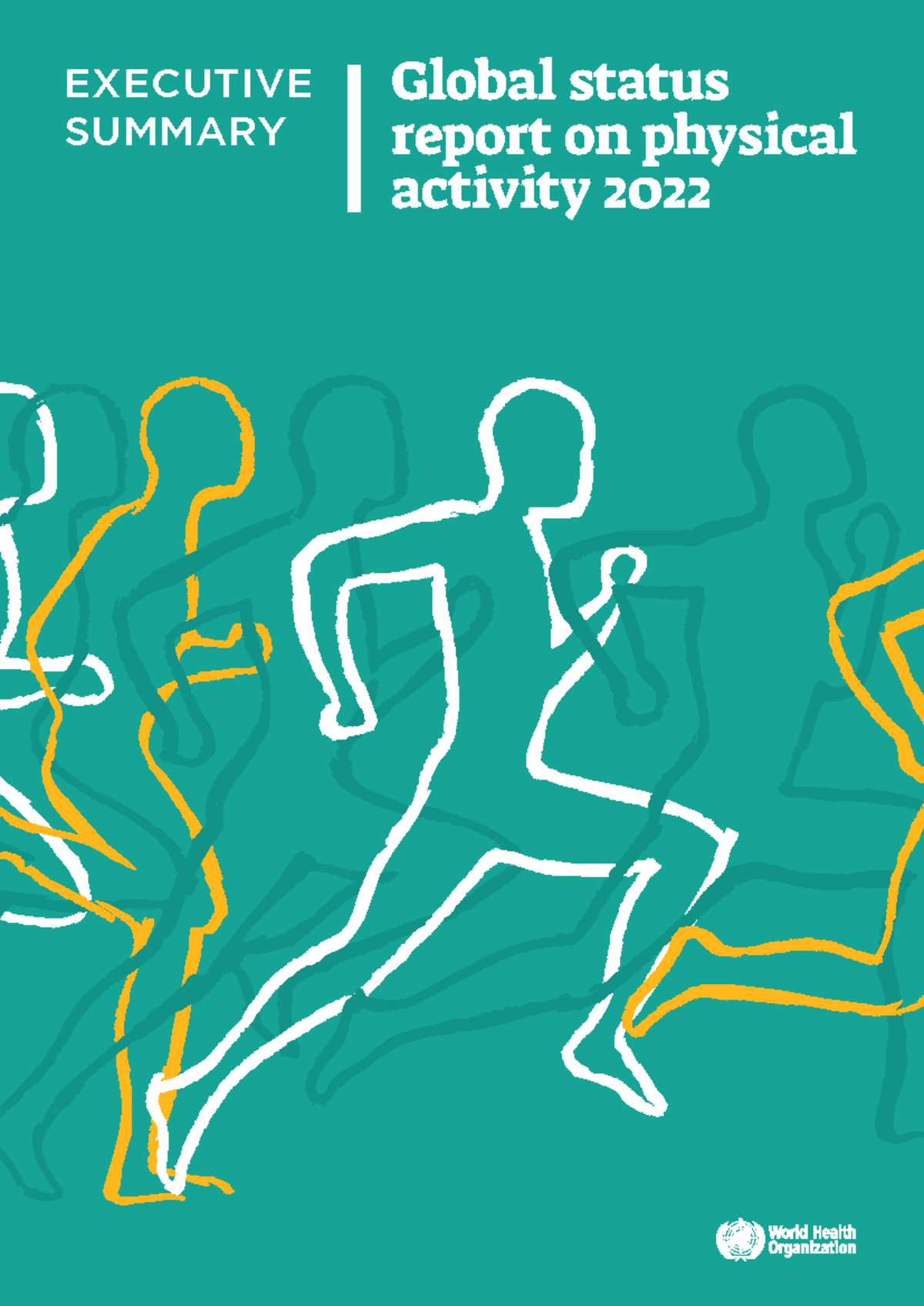 Global Status Report on Physical Activity 2022: Executive Summary - Studocu