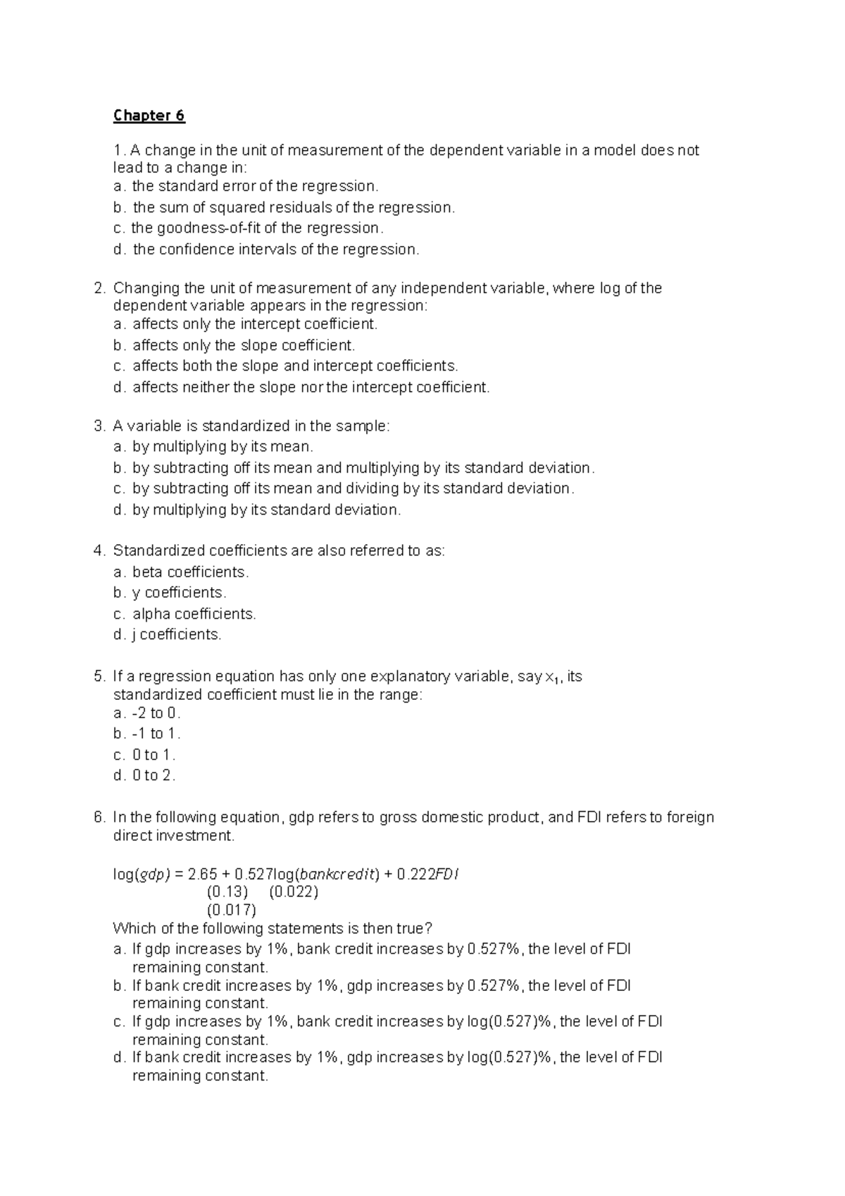 Ae testbank final - Chapter 6 A change in the unit of measurement of ...
