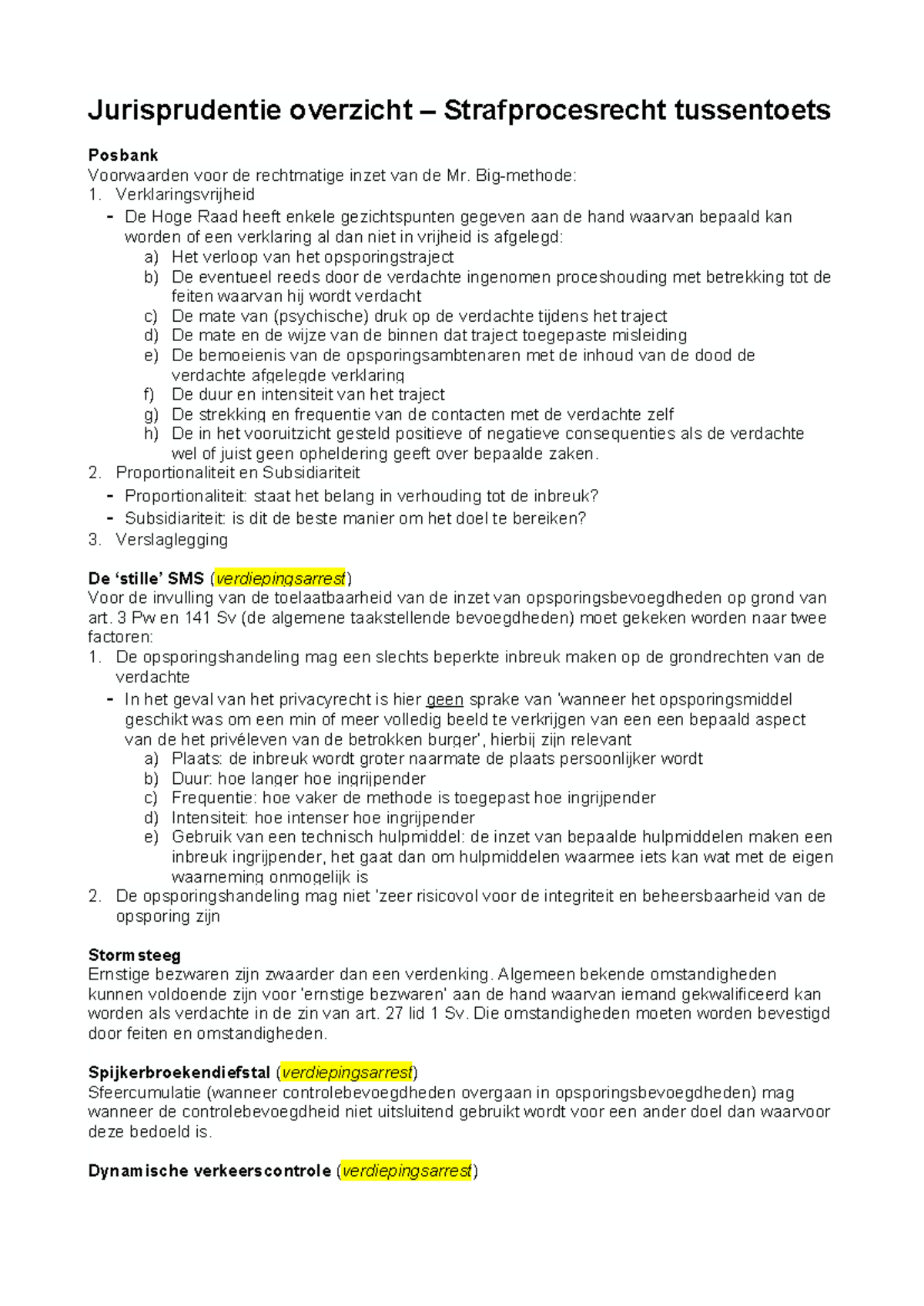 Overzicht Jurisprudentie – Strafprocesrecht Tussentoets: Belangrijkste ...