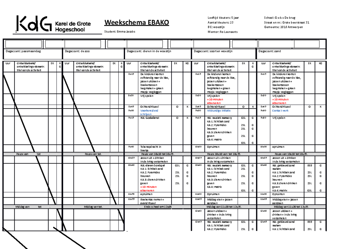 Weekschema - Pauze van tot. 10u35 10u40 11u50 11u55 Middag van tot ...