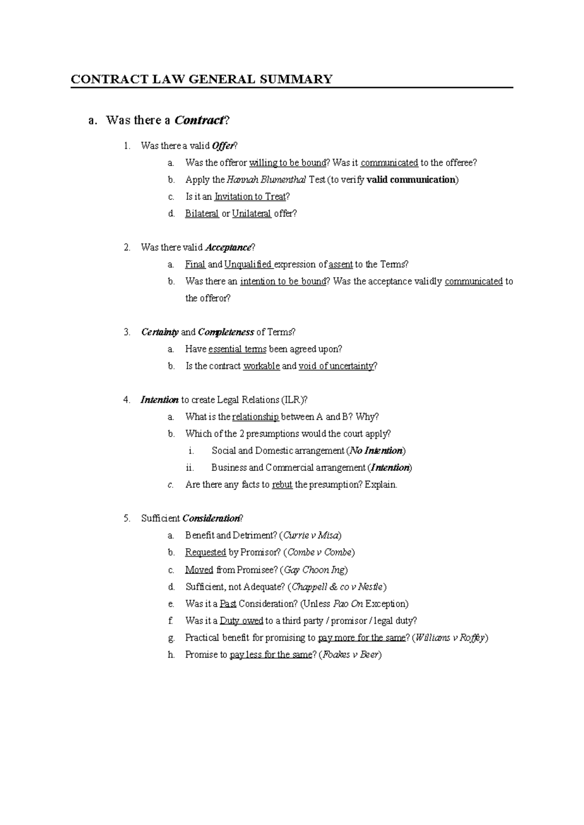 Contract Law Notes 1 - CONTRACT LAW GENERAL SUMMARY a. Was there a ...