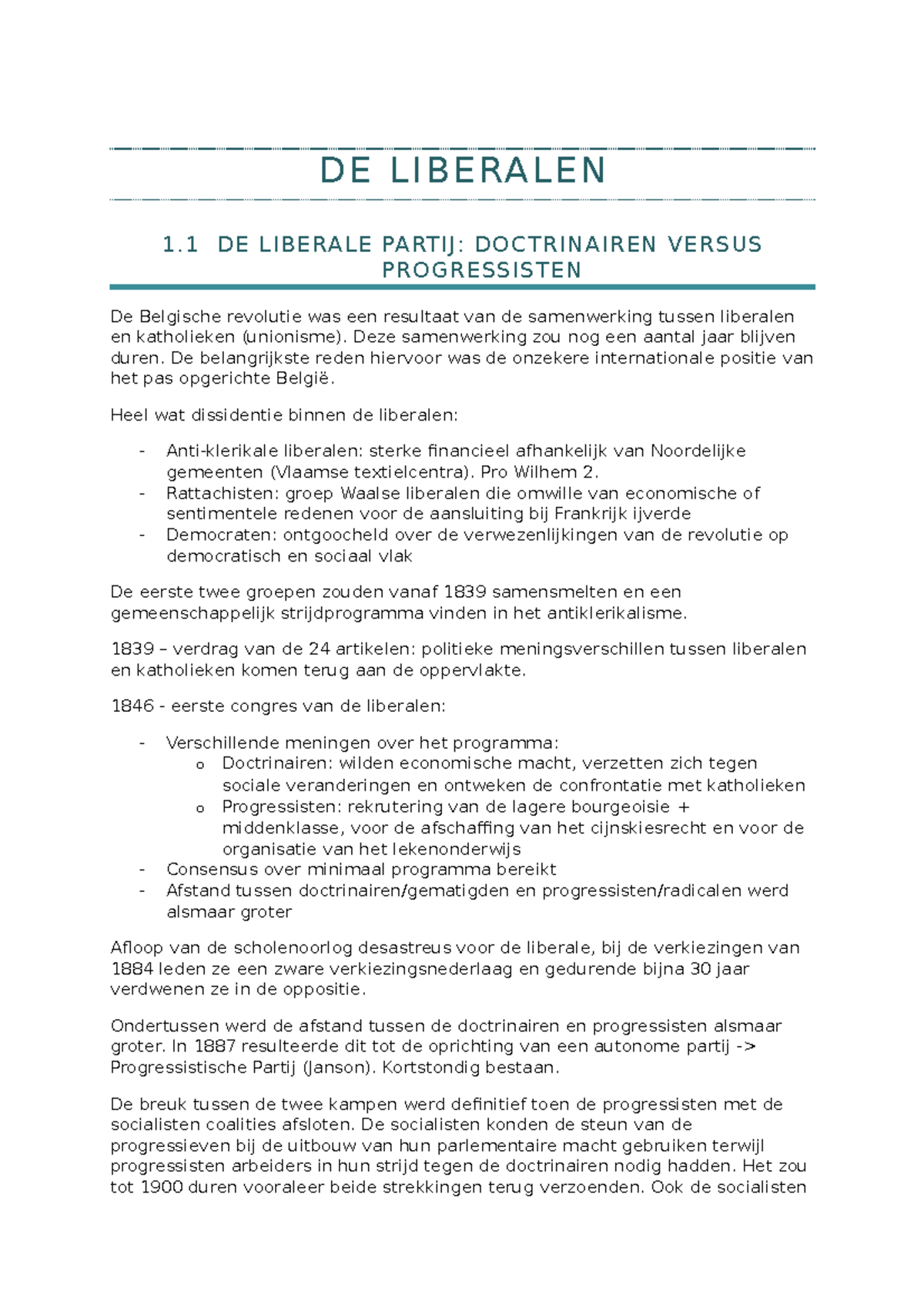 De liberalen - DE LIBERALEN 1 DE LIBERALE PARTIJ: DOCTRINAIREN VERSUS ...