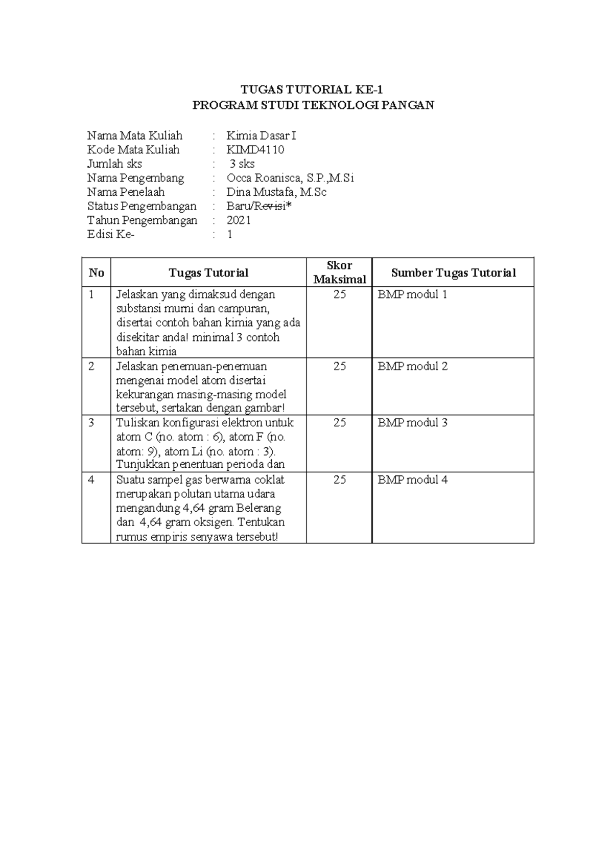 Tugas Tutorial 1 Kimia Dasar I KIMD4110: Substansi Murni & Model Atom - Studocu