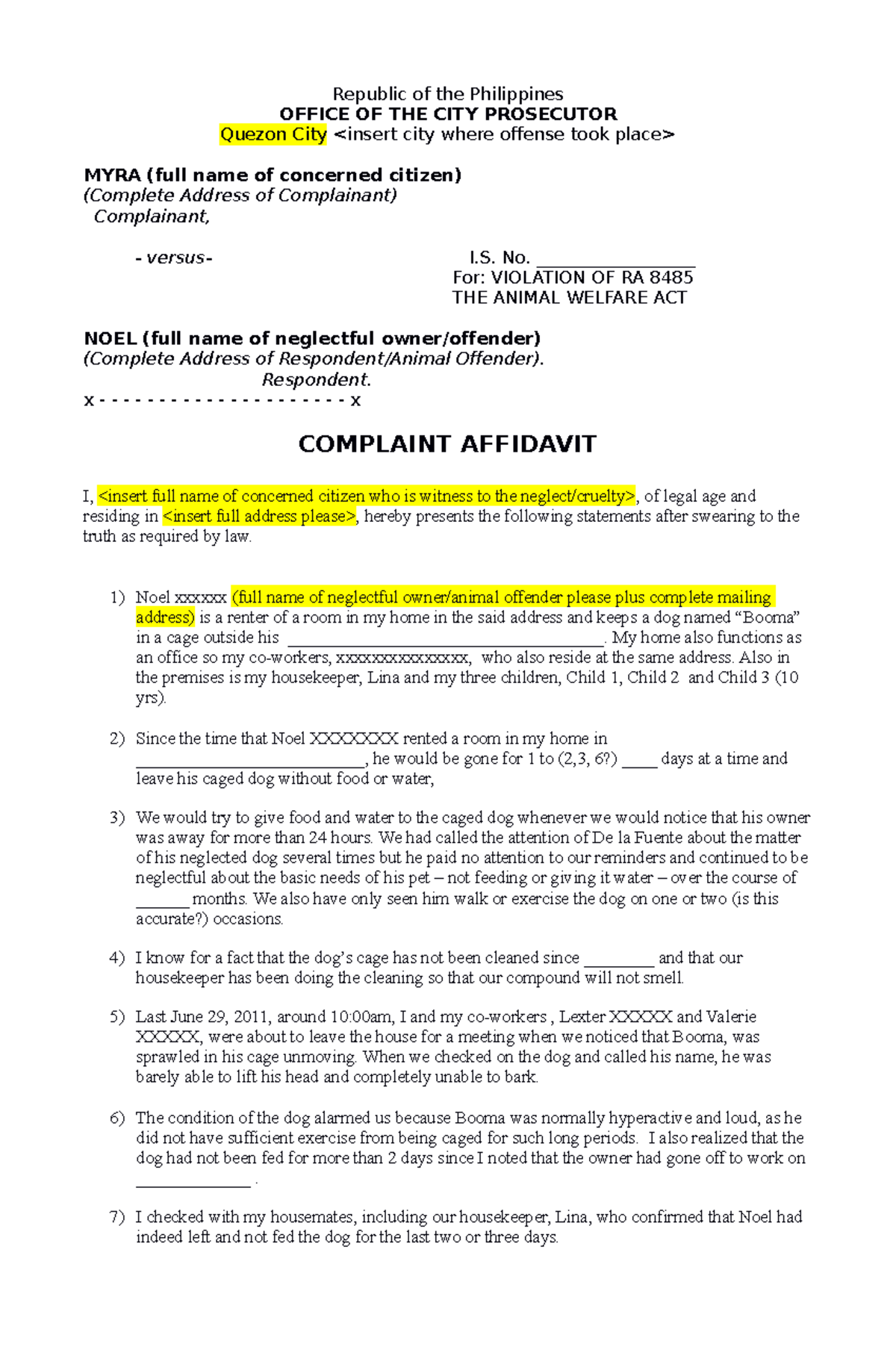 Affidavit Sample for Pet Neglect - RA 8485 Complaint Report - Studocu