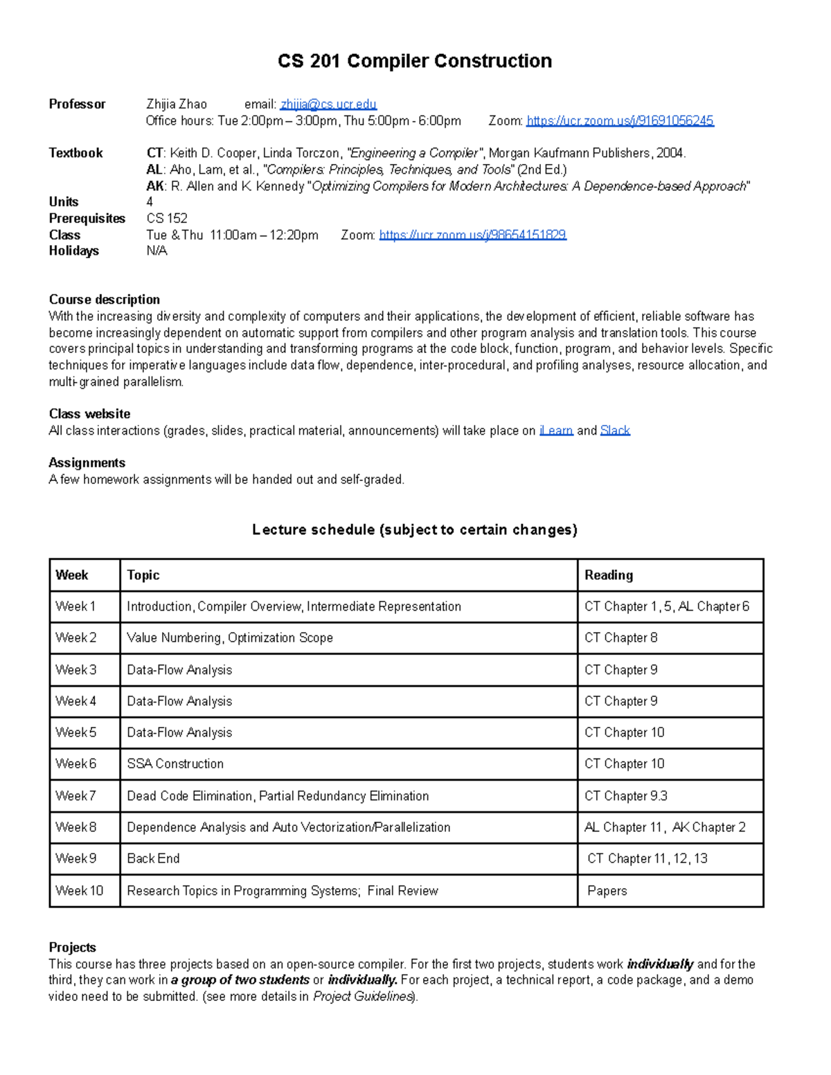 Syllabus - Zhijia Zhao - CS 201 Compiler Construction Professor Zhijia ...