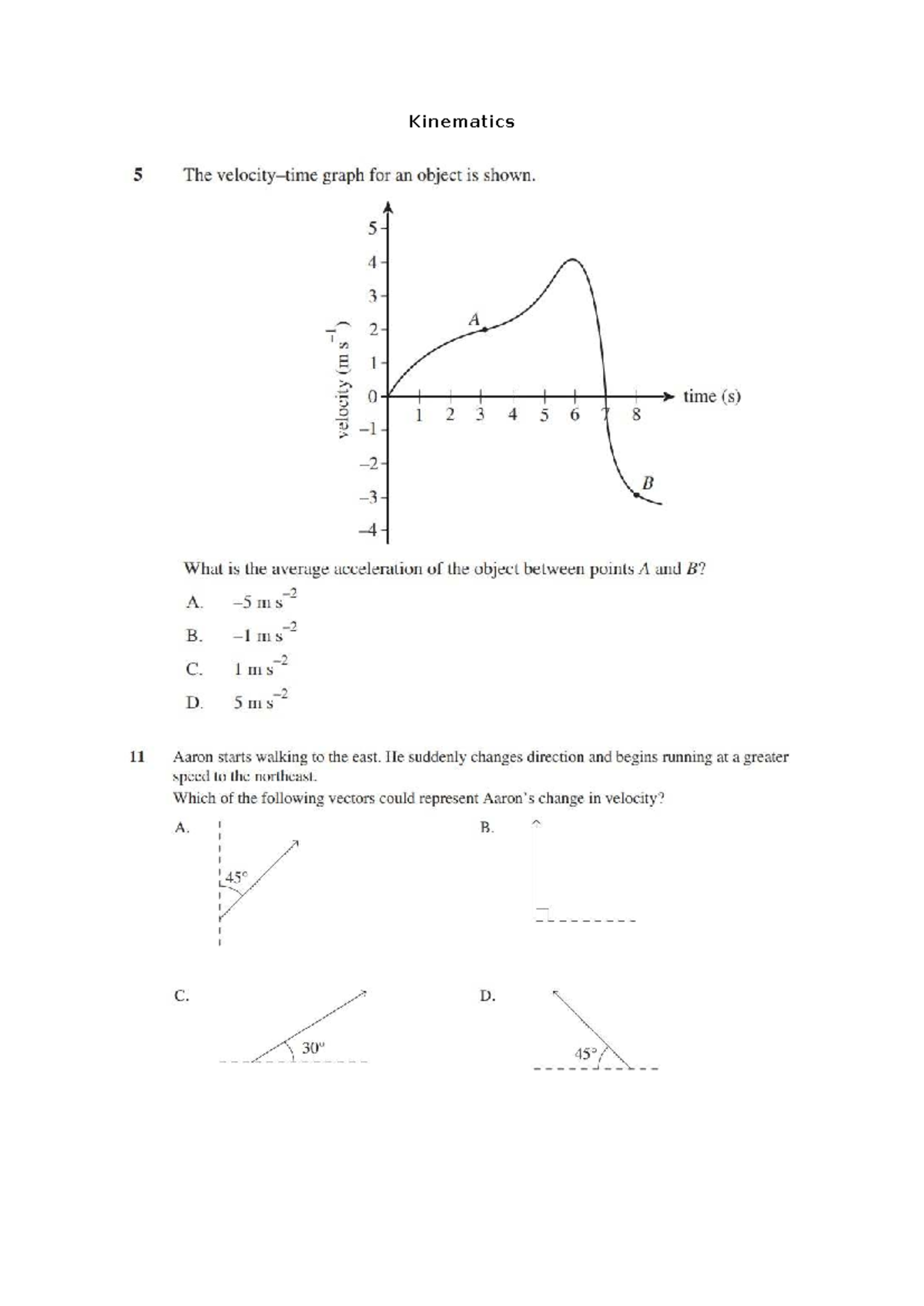 Kinematics 5: Analyzing Velocity and Acceleration Graphs - Studocu