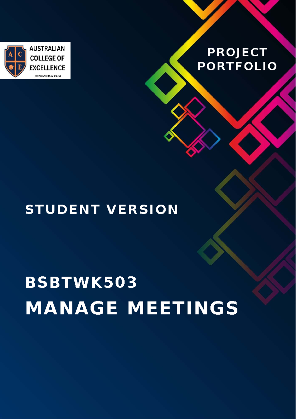 BSBTWK503 Project Portfolio: Managing Meetings Assessment 2 - Studocu