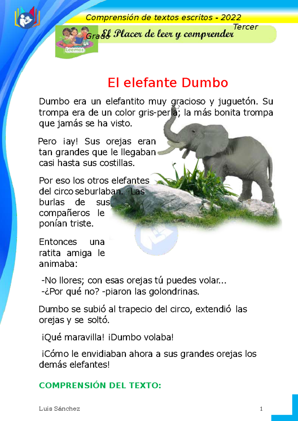 23 Comprensión de Texto: El Elefante Dumbo - 3er Grado 2022 - Studocu